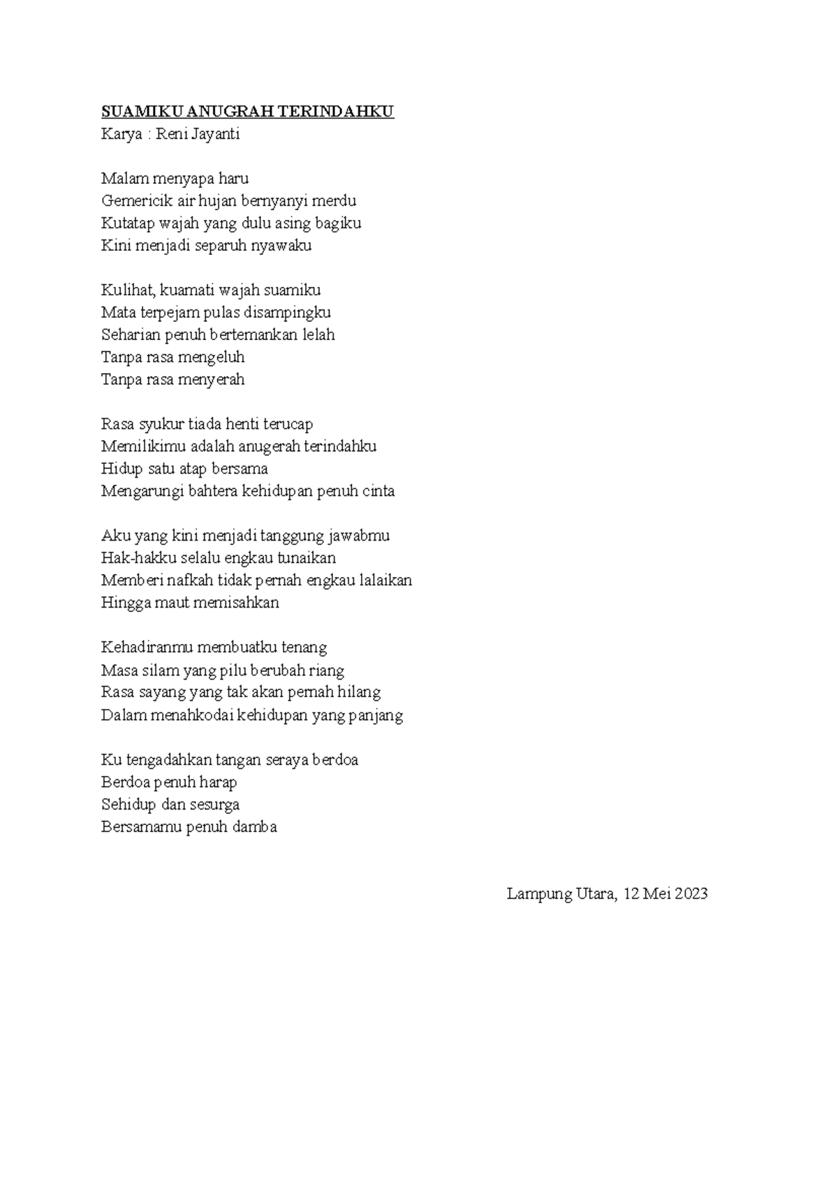 Puisi diri sendiri - SUAMIKU ANUGRAH TERINDAHKU Karya : Reni Jayanti ...