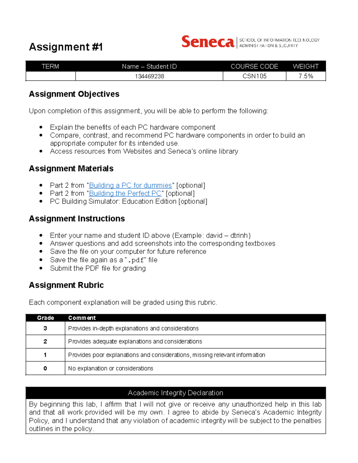 CSN105 Assignment 1 Computer Build v2 - Assignment TERM Name – Student ID COURSE CODE WEIGHT ...