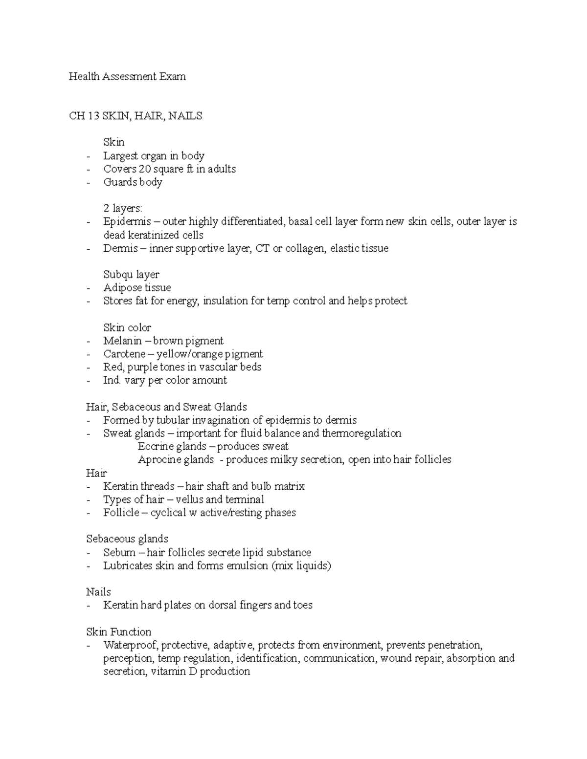 Final notes - Health Assessment Exam CH 13 SKIN, HAIR, NAILS Skin ...
