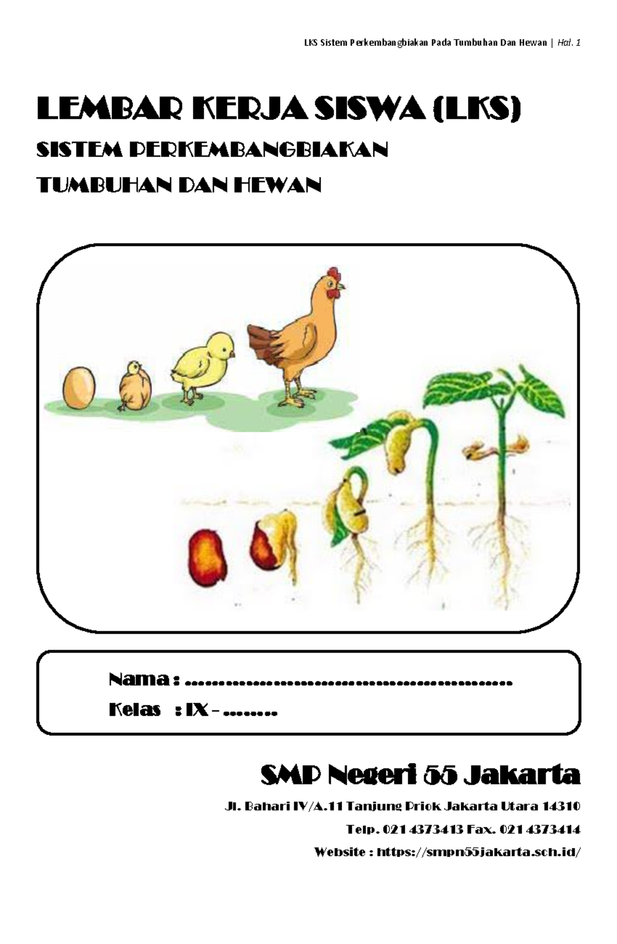 LKS BAB 2 - SISTEM PERKEMBANGBIAKAN TUMBUHAN DAN HEWAN - LEMBAR KERJA SISWA (LKS) SISTEM - Studocu