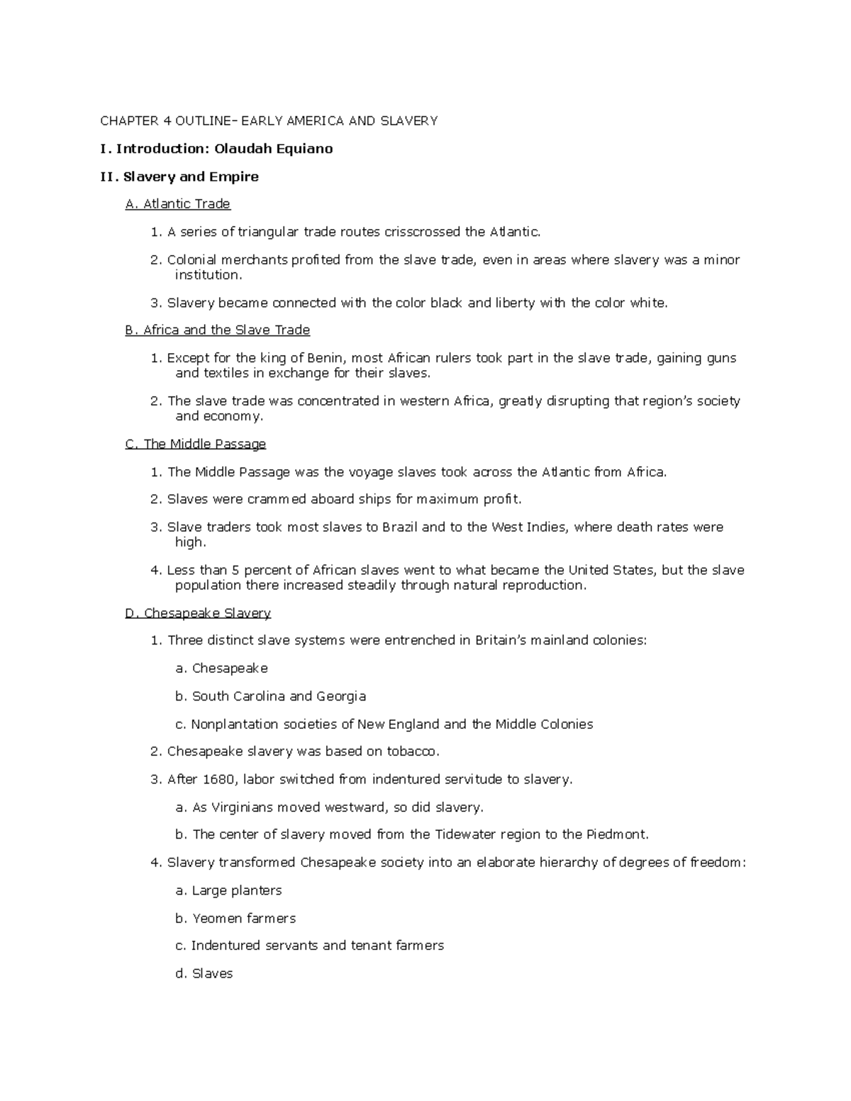 Ch 4 Outline - CHAPTER 4 OUTLINE- EARLY AMERICA AND SLAVERY I ...