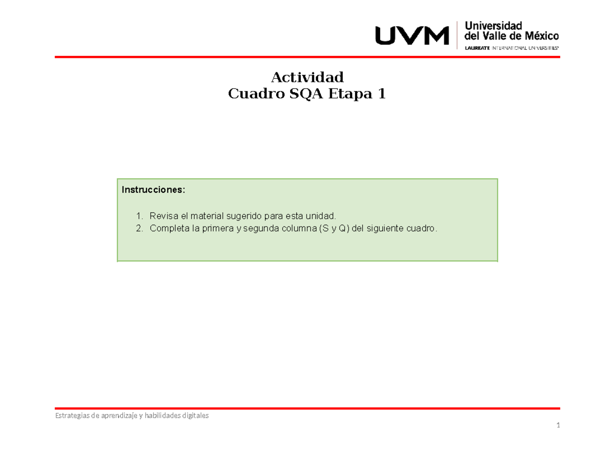 Ejercicio Obligatorio - Empatia para resolver - Actividad Cuadro SQA Etapa 1 Instrucciones: 1 ...