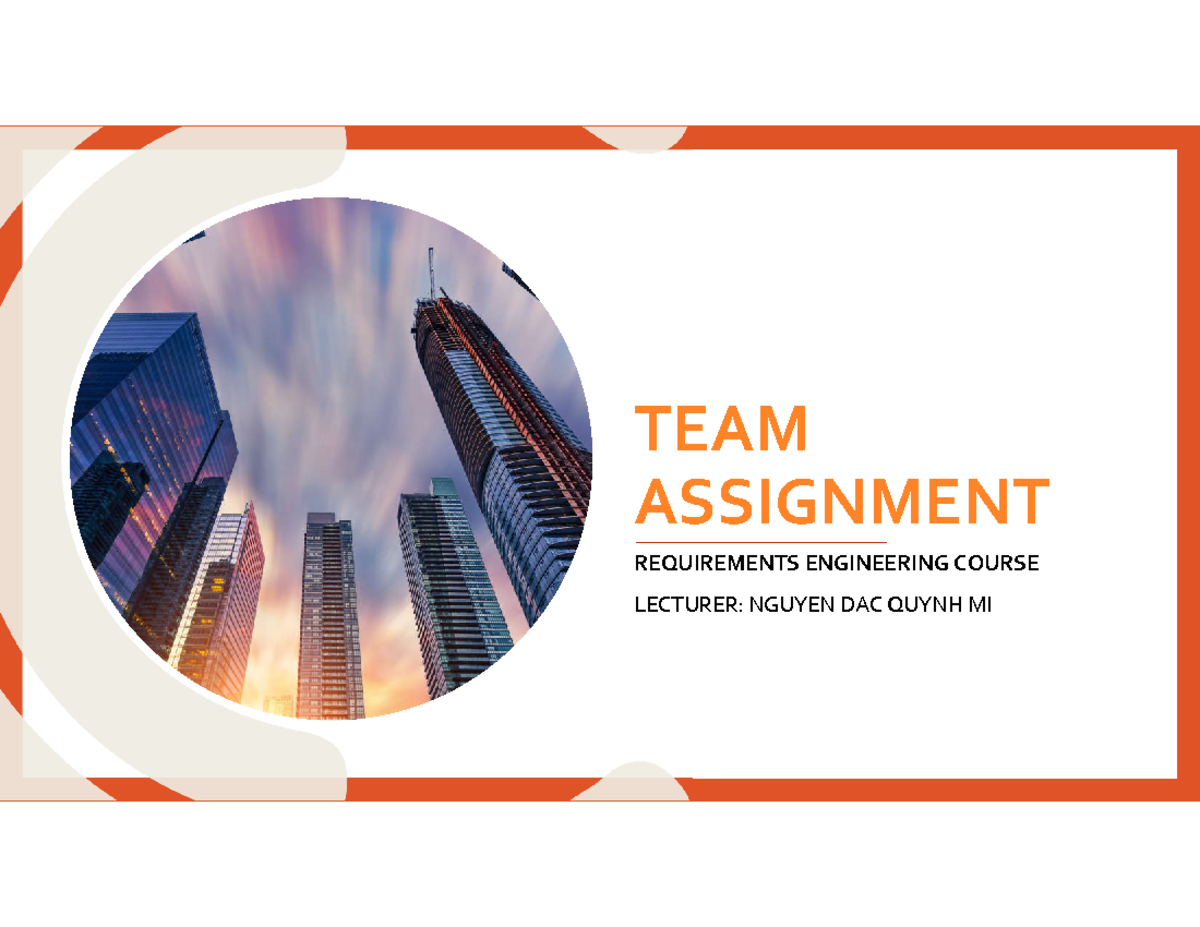 K27MIS RE Team Assignment 232 - TEAM ASSIGNMENT REQUIREMENTS ...