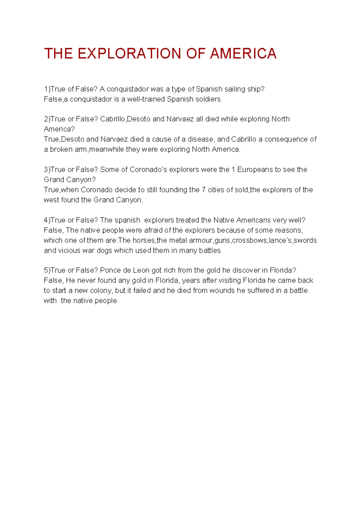 THE Exploration OF America - THE EXPLORATION OF AMERICA 1)True of False ...