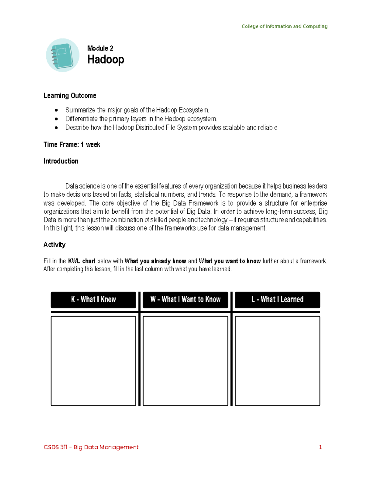 CSDS 311 Module 2 Hadoop - Module 2 Hadoop Learning Outcome Summarize ...