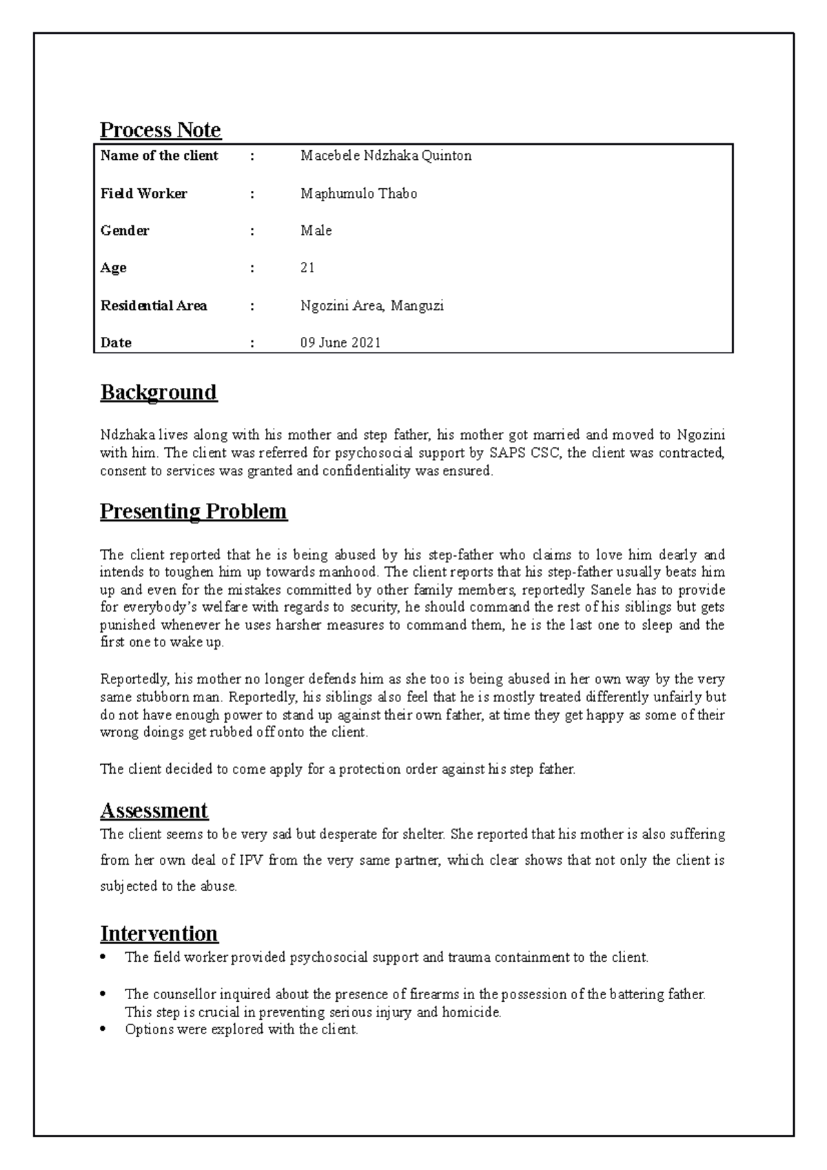 09 June 2021 - A brief client summary - Process Note Name of the client ...