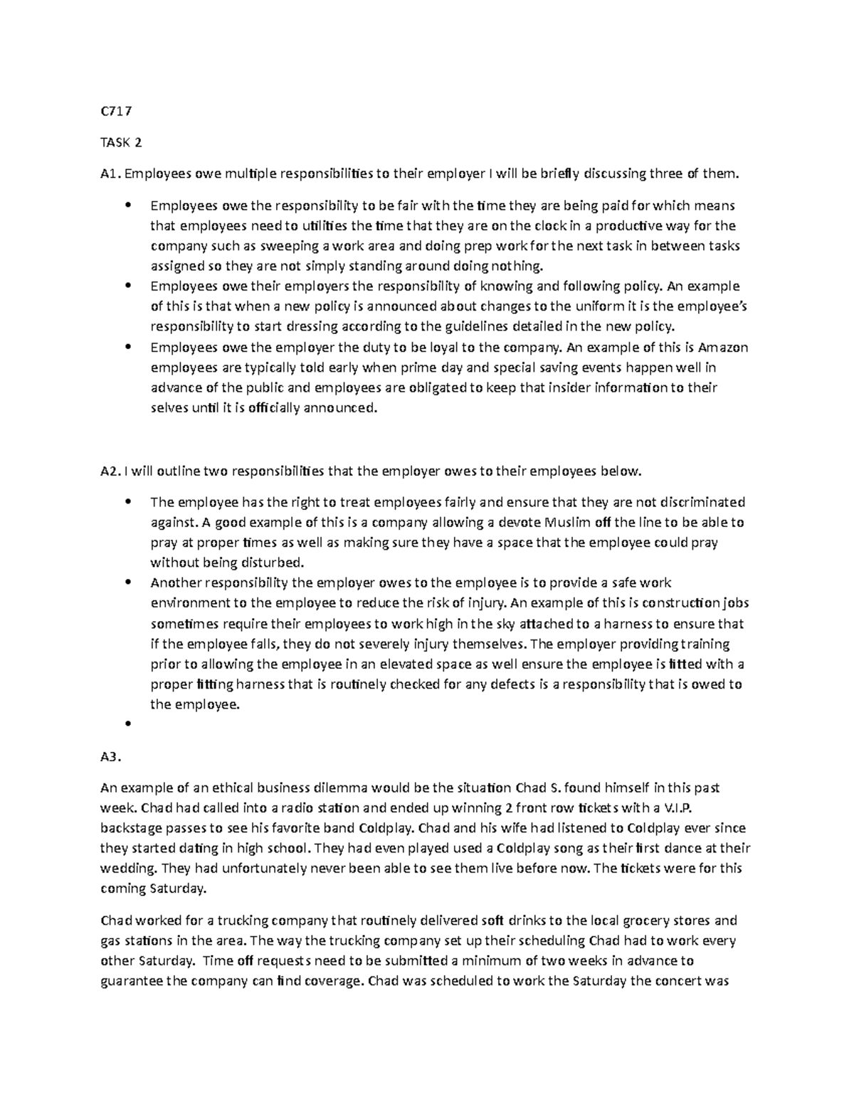 TASK 2 c717 - Business Ethics - C TASK 2 A1. Employees owe multiple ...