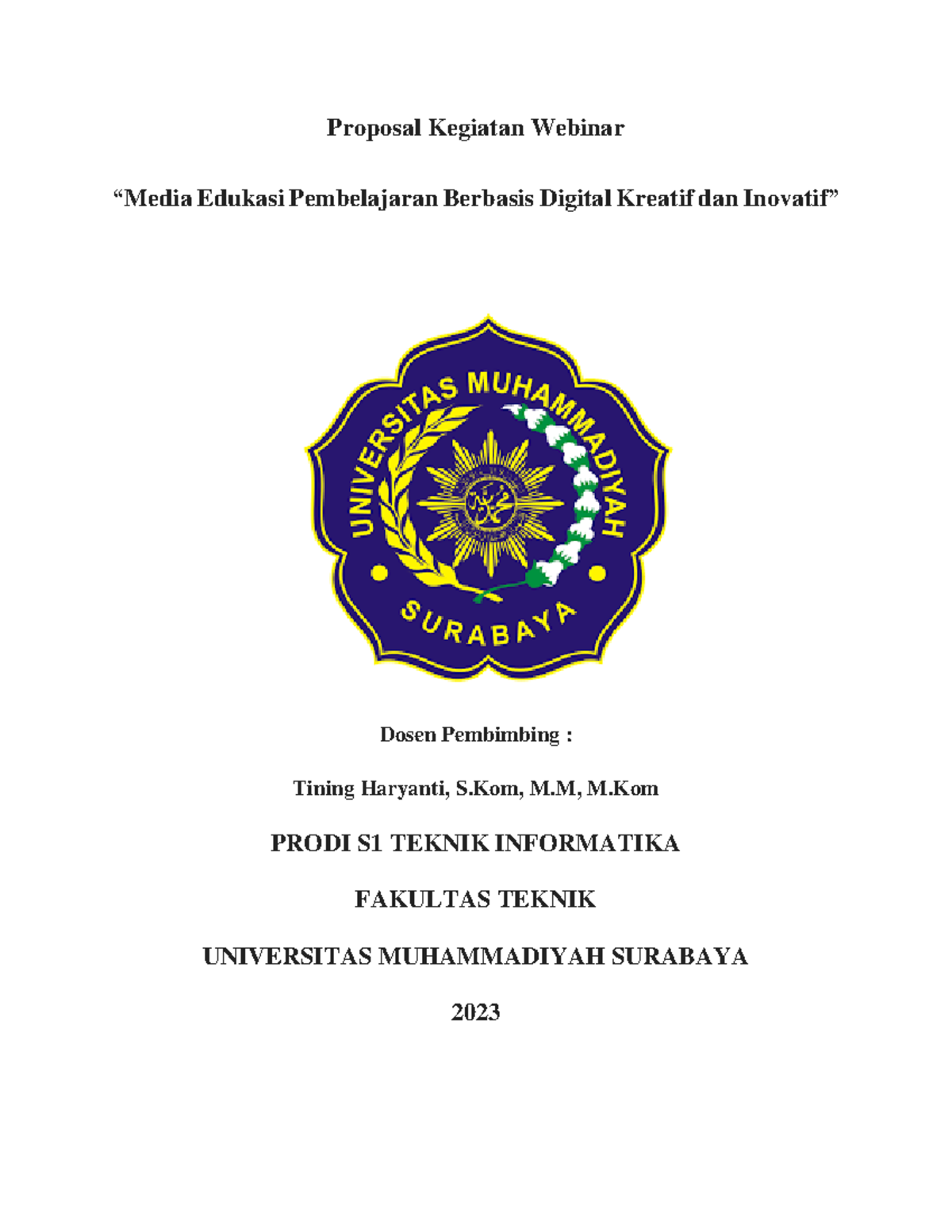 Proposal Kegiatan Webinar kel - Proposal Kegiatan Webinar “Media Edukasi Pembelajaran Berbasis ...