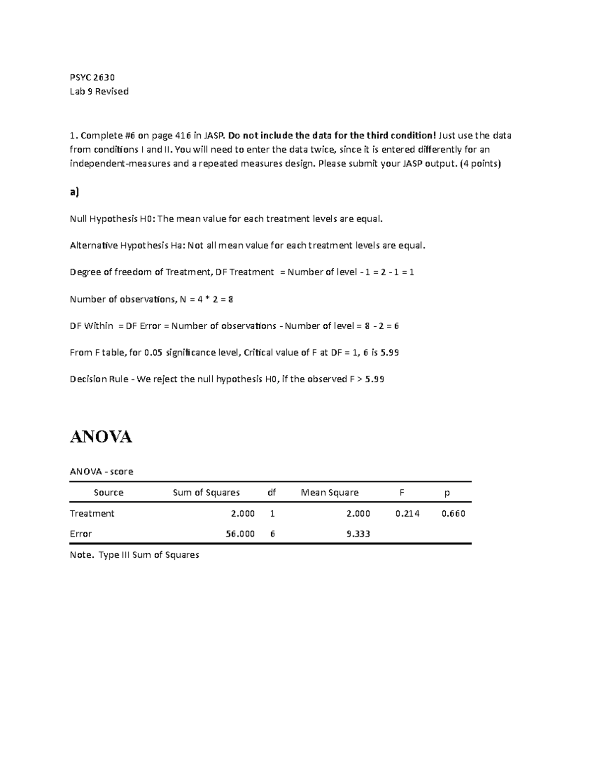 Lab 9 Revised - PSYC 2630 Lab 9 Revised Complete #6 on page 416 in JASP. Do not include the data ...