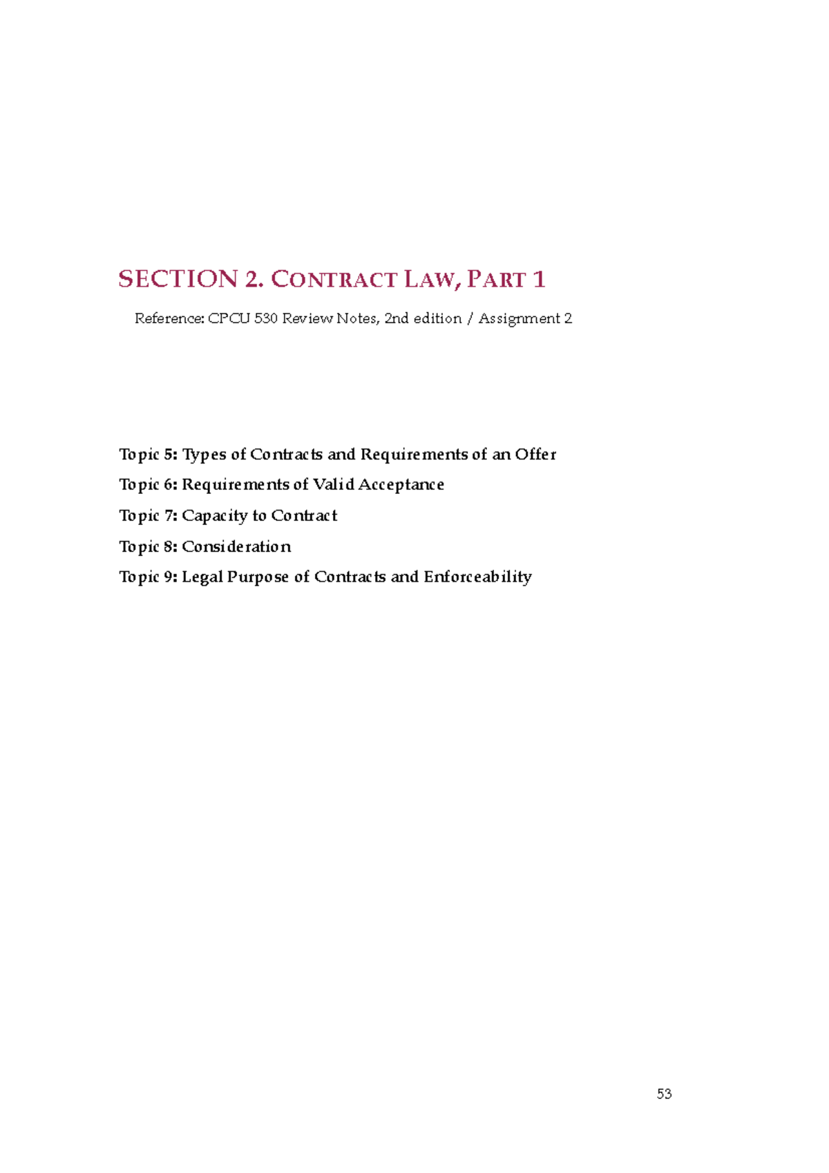 2. Contract Law - SECTION 2. CONTRACT LAW, PART 1 Reference: CPCU 530 ...