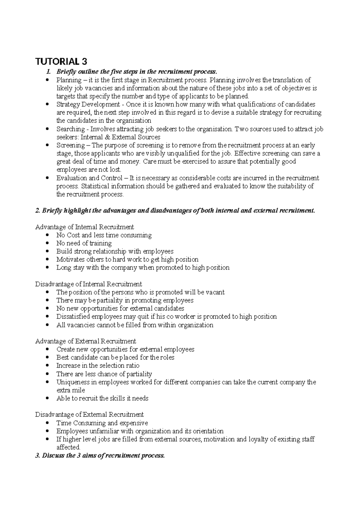 Tutorial 3 - Answers - TUTORIAL 3 Briefly outline the five steps in the recruitment process ...