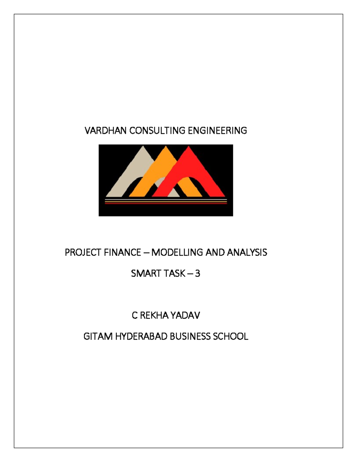 Smart Task - 3 - VARDHAN CONSULTING ENGINEERING PROJECT FINANCE ...