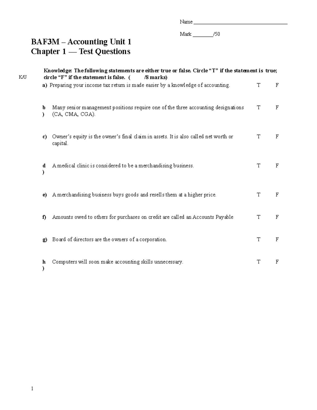 Chapter 1 test 2013-2014 - Name Mark ________/ BAF3M – Accounting Unit ...