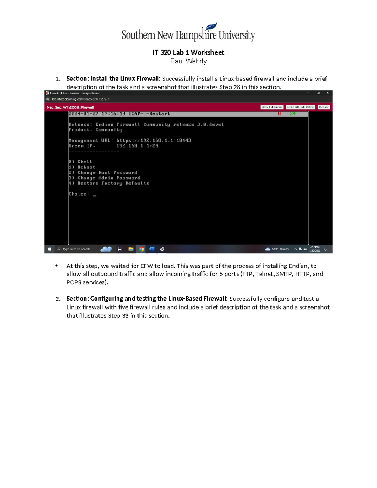 IT 320 Lab 1 - ... - IT 320 Lab 1 Worksheet Paul Wehrly Section: Install the Linux Firewall ...