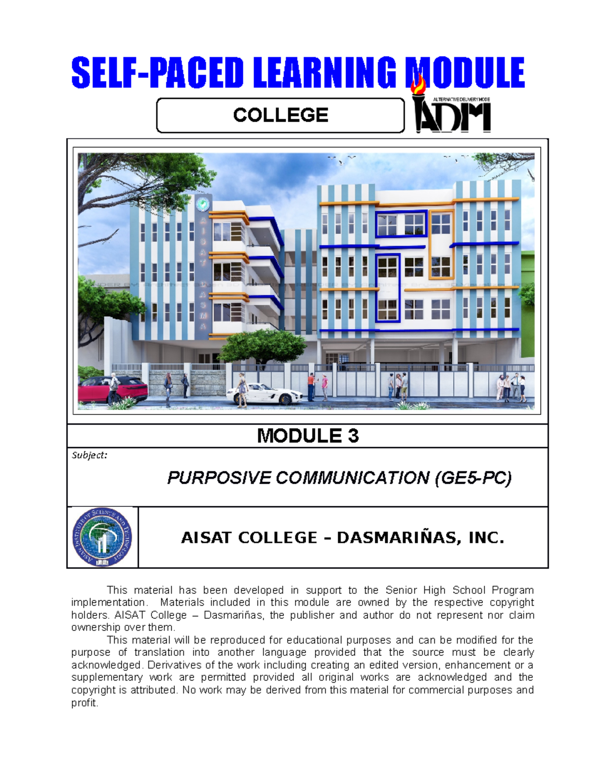 RBE Module-3 GE5-PC - module materials - SELF-PACED LEARNING MODULE MODULE 3 Subject: PURPOSIVE ...