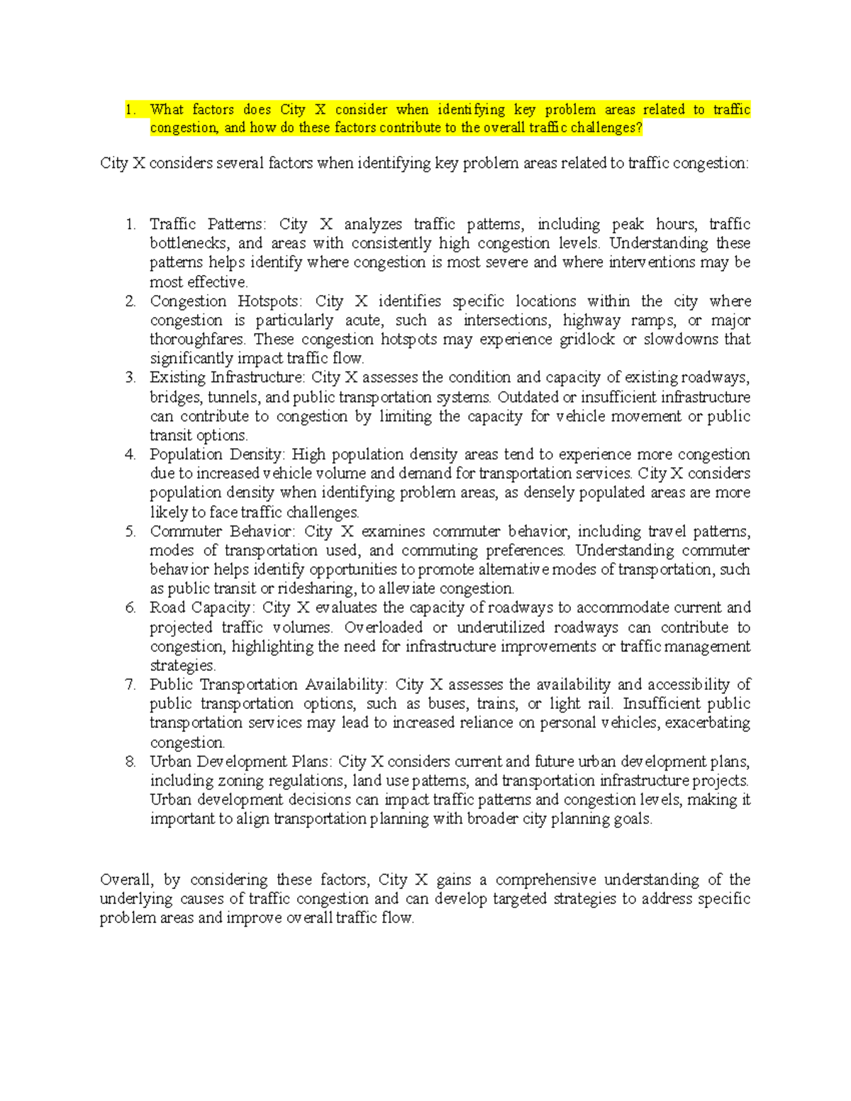 Qn A Planning - 1. What factors does City X consider when identifying ...