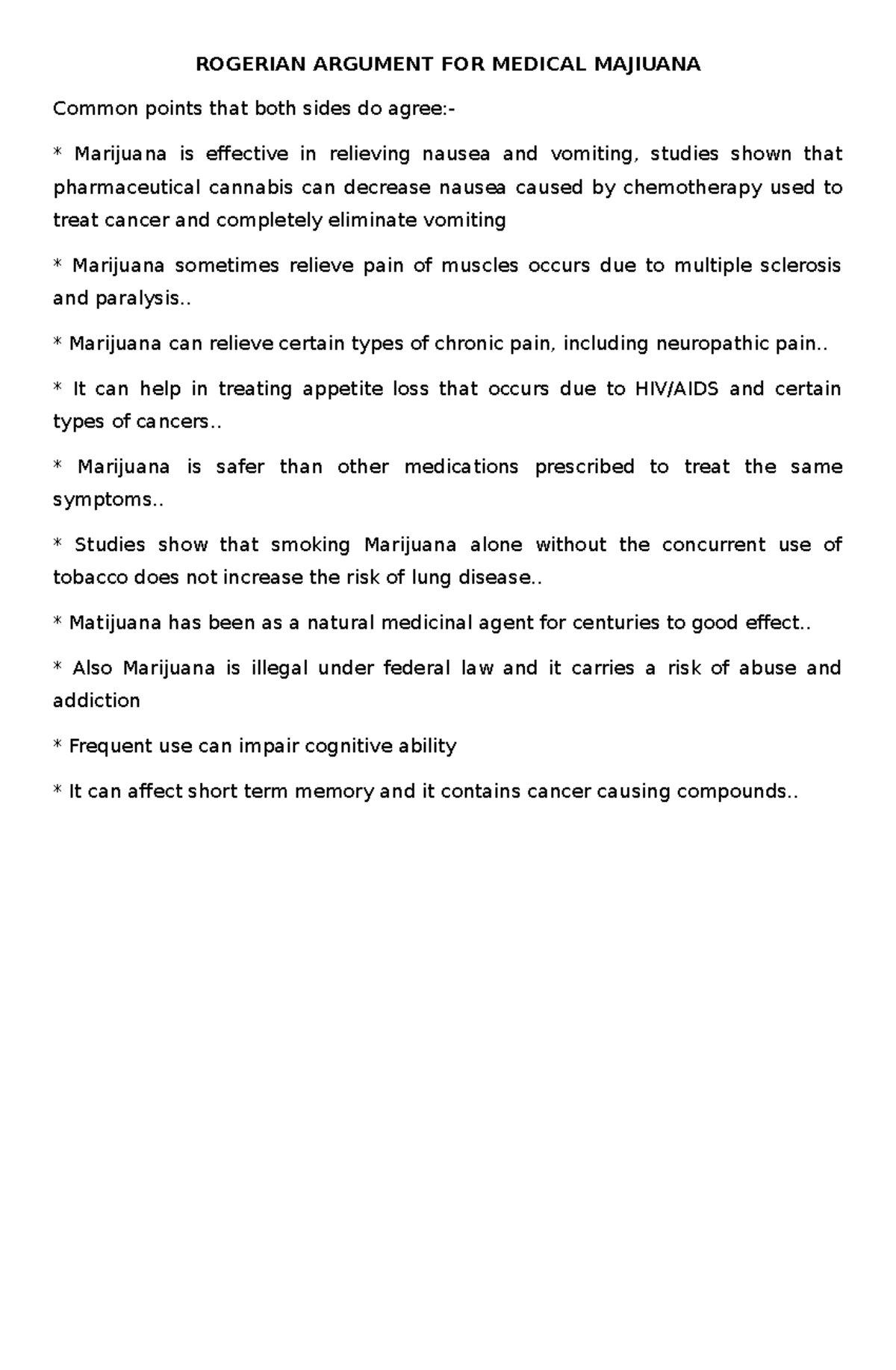 Rogerian argument for Medical Majiuana - ROGERIAN ARGUMENT FOR MEDICAL ...