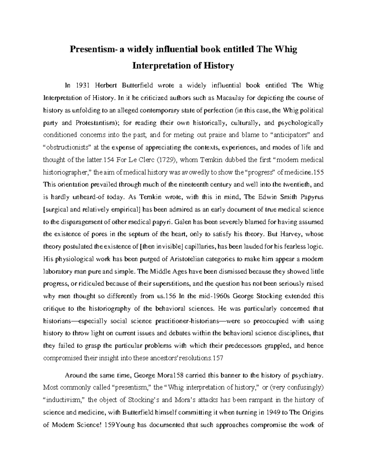 Presentism a widely influential book entitled The Whig Interpretation ...