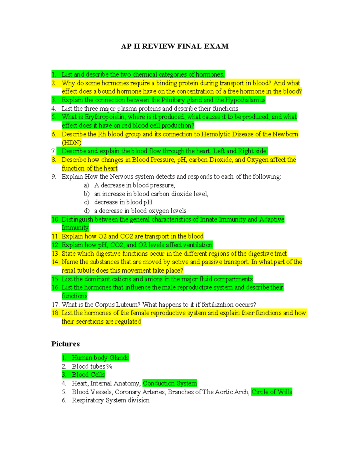 AP II Review Final EXAM-6 - AP II REVIEW FINAL EXAM 1. List and ...