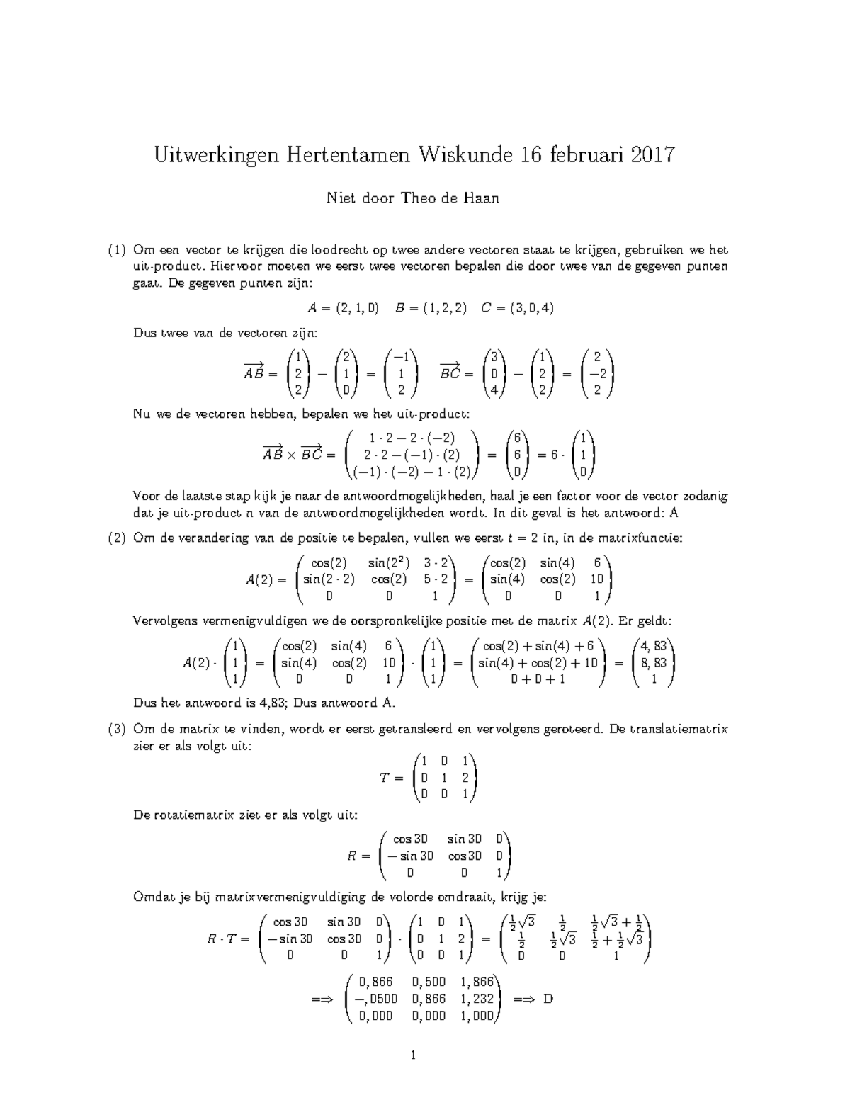 Uitwerking Hertentamen Wiskunde 16 februari 2017 - Uitwerkingen ...