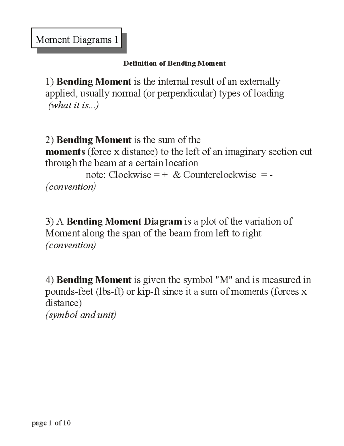 03 Moment Diagram 1 - Definition of Bending Moment Moment Diagrams 1 1 ...