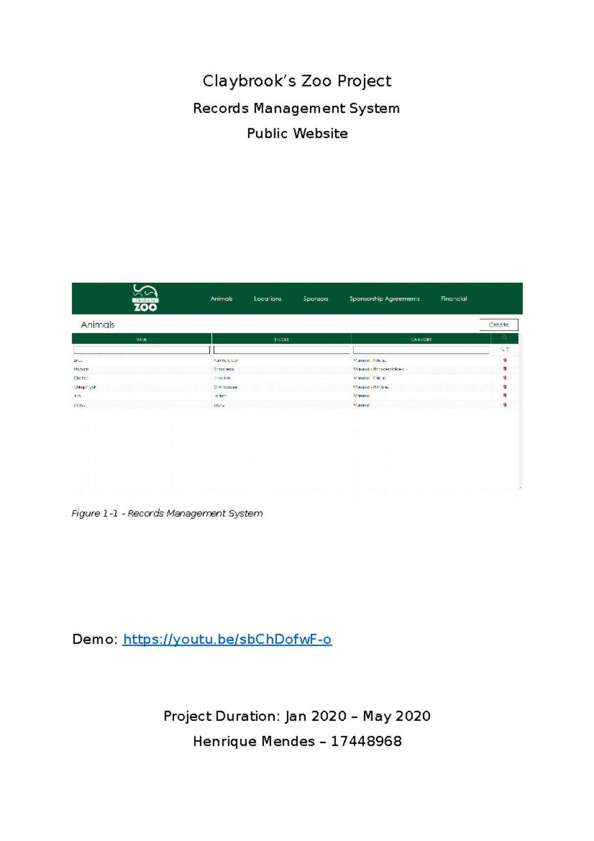 Claybrooks Zoo System Report - Claybrook’s Zoo Project Records ...