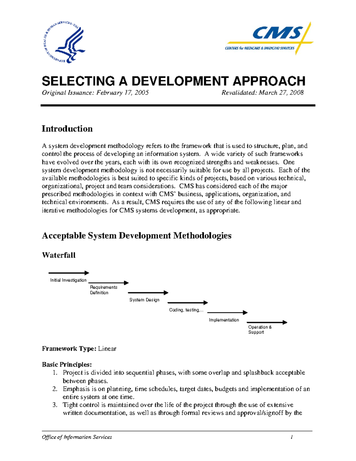 Selecting Development Approach - SELECTING A DEVELOPMENT APPROACH Original Issuance: February 17 ...