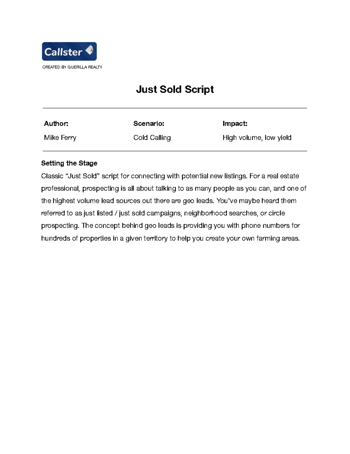 Just Sold - Mike Ferry - CREATED BY GUERILLA REALTY Just Sold Script ...