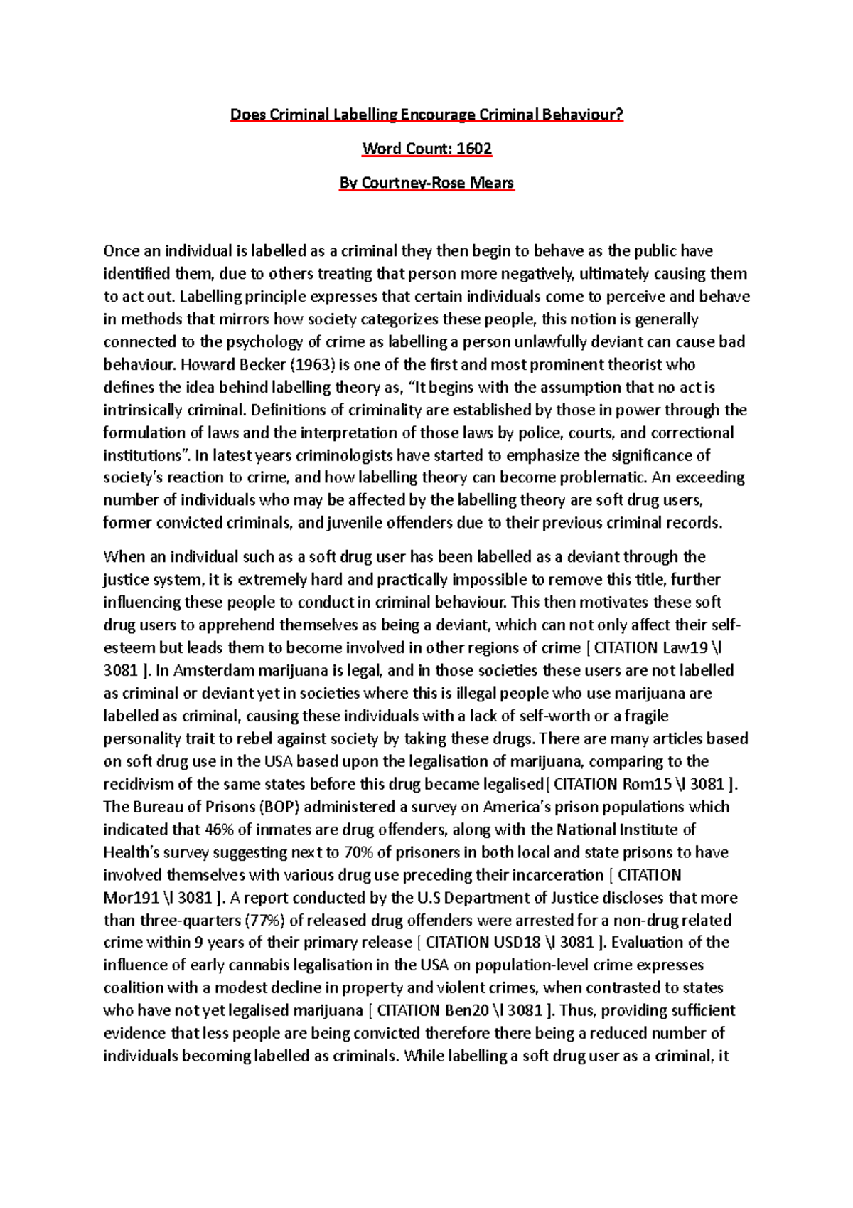 Does Criminal Labelling Encourage Criminal Behaviour - CRIM1010 - UoN ...