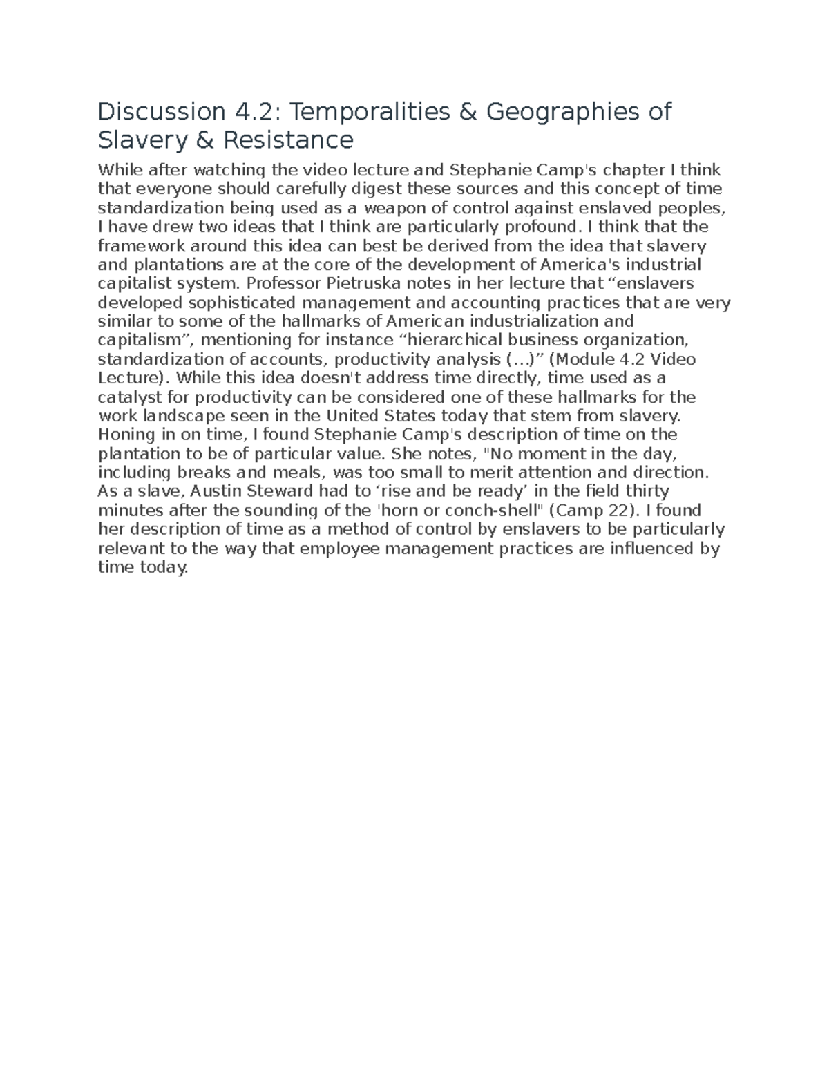 Discussion Module 4.2 - Discussion 4: Temporalities & Geographies of ...