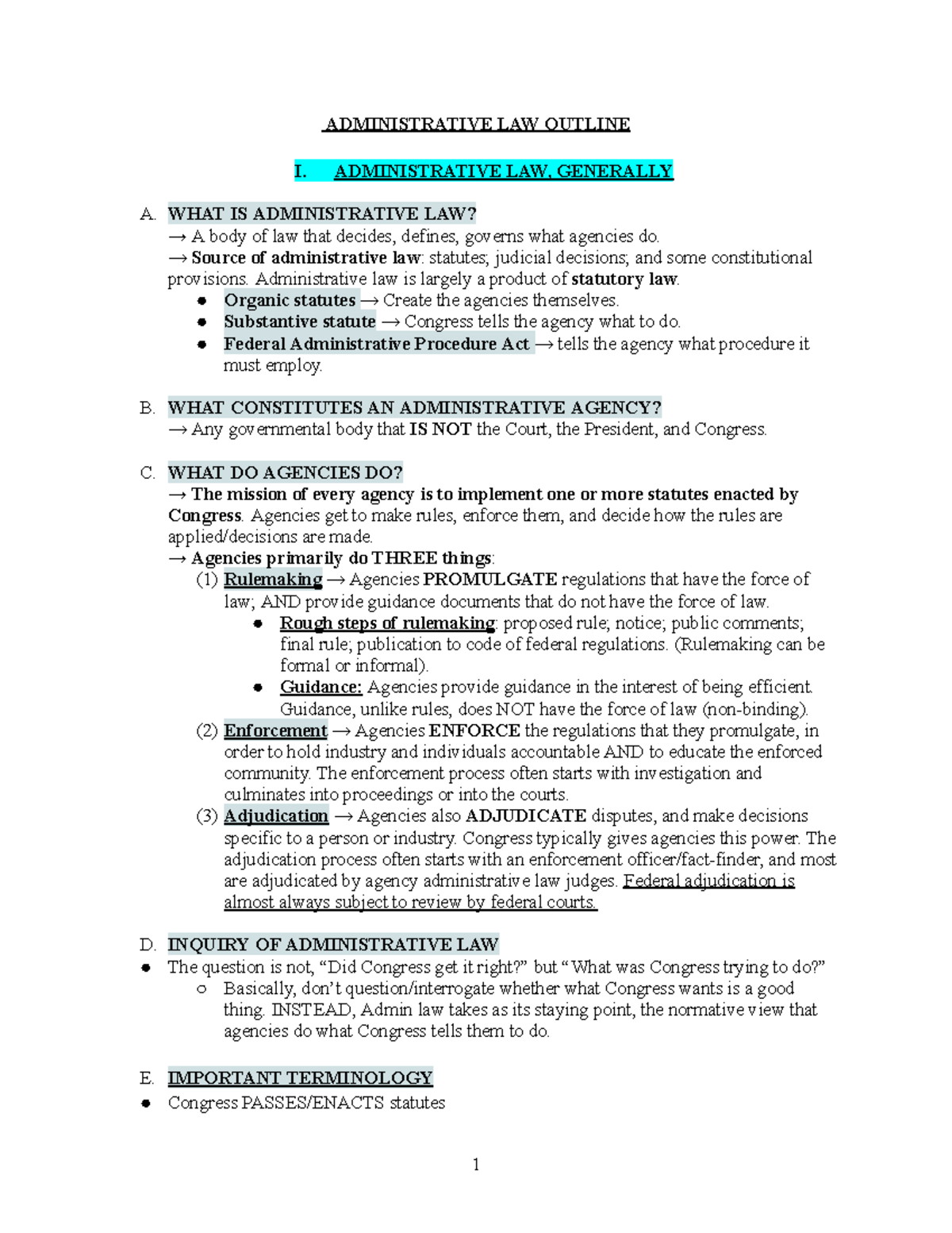 Admin LAW Outline - ADMINISTRATIVE LAW OUTLINE I. ADMINISTRATIVE LAW ...