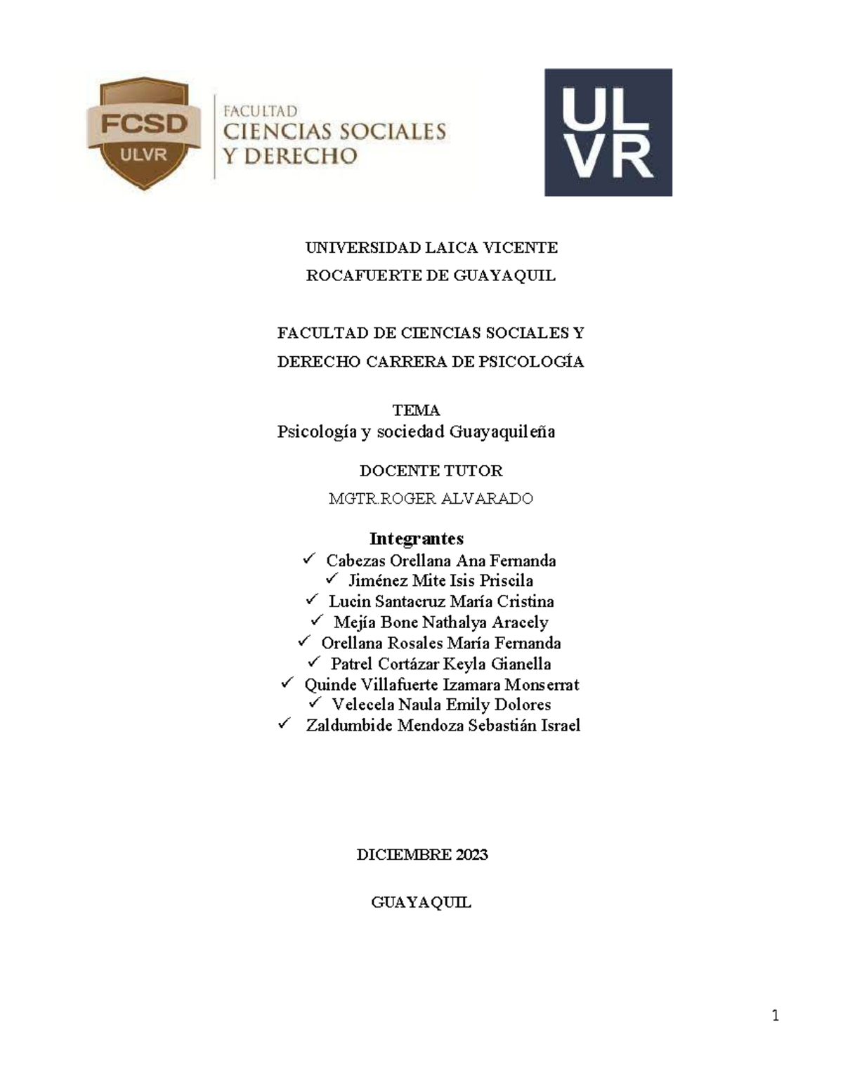 Proyecto aulico Grupo #3 - UNIVERSIDAD LAICA VICENTE ROCAFUERTE DE GUAYAQUIL FACULTAD DE ...