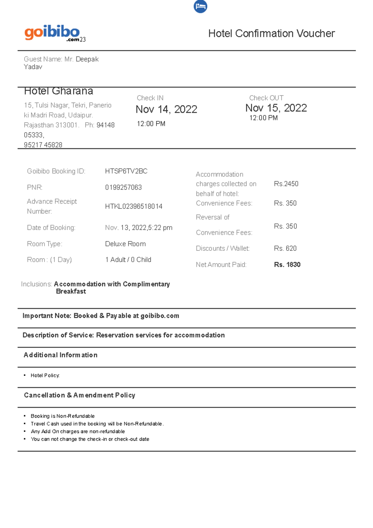 Goibibo Hotel Udp 14-15.11.22 Gharana - 23 Guest Name: Mr. Deepak Yadav ...