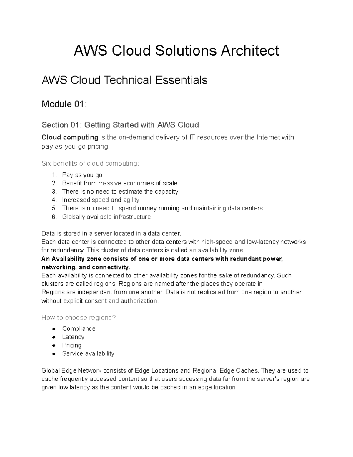 AWS Cloud Solutions Architect - Six benefits of cloud computing: 1. Pay as you go 2. Benefit ...