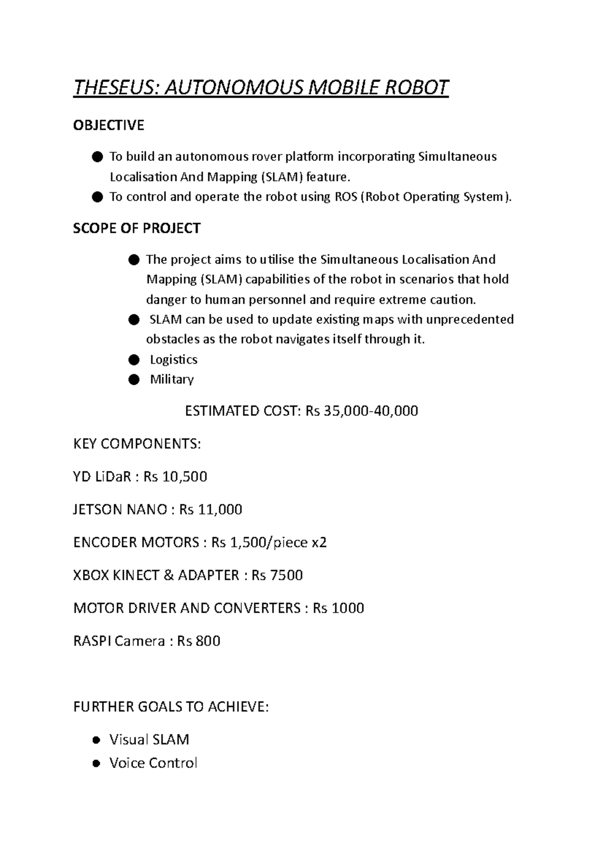 autonomus project - THESEUS: AUTONOMOUS MOBILE ROBOT OBJECTIVE To build ...
