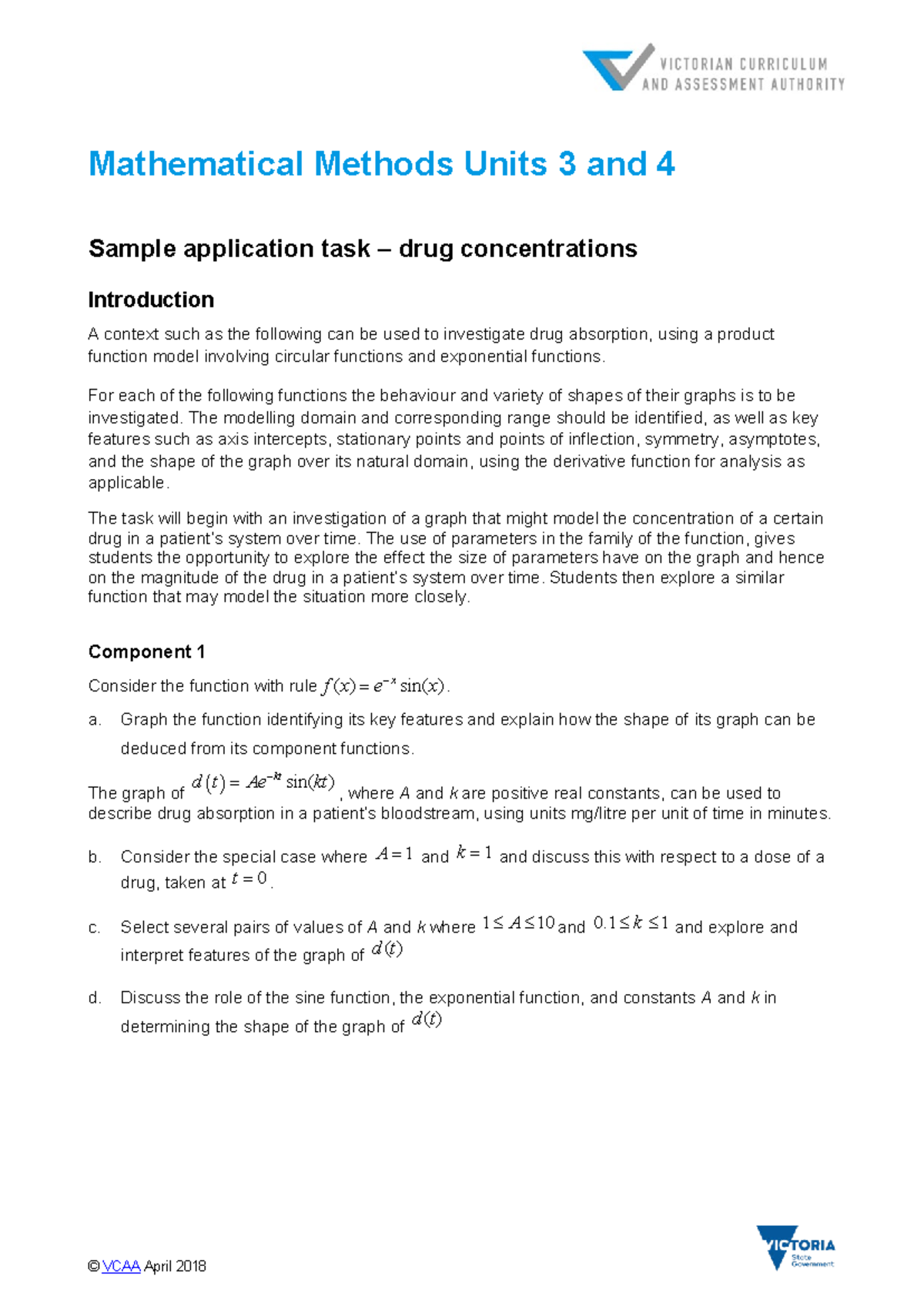 Sample Application Task - drug concentrations - © VCAA April 2018 Mathematical Methods Units 3 ...