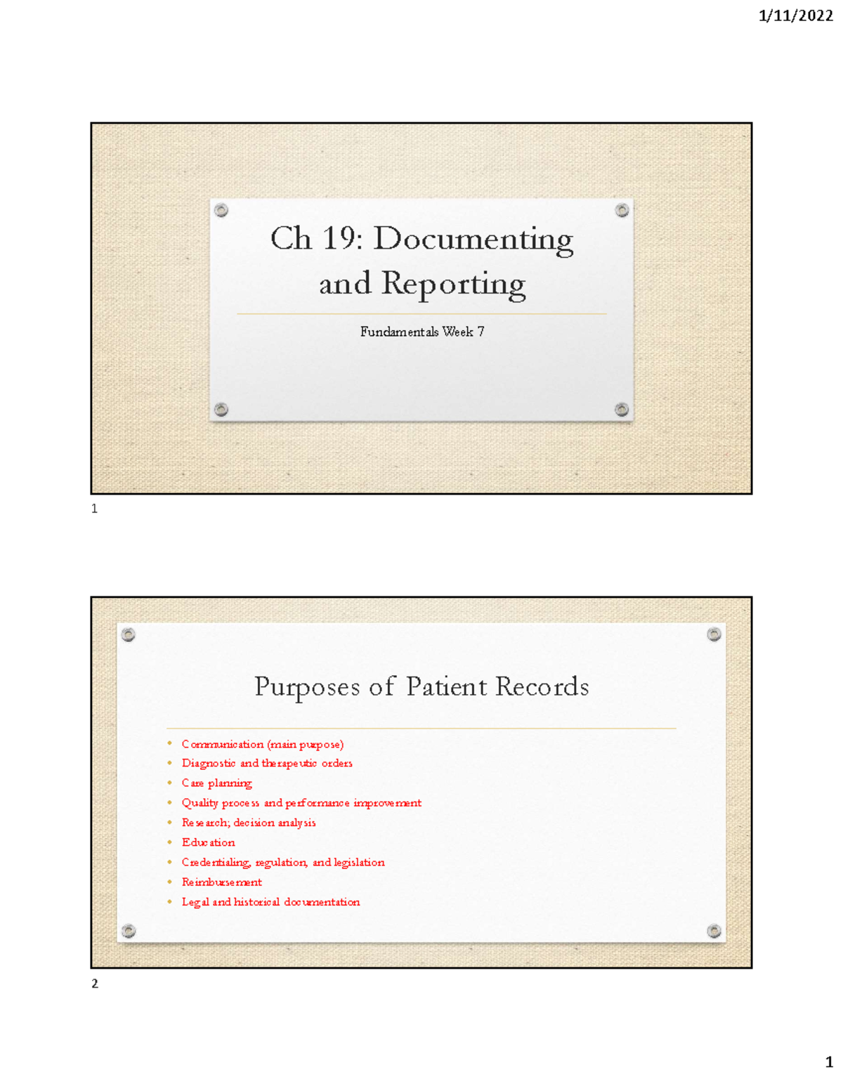 Ch 19 student - notes - Ch 19: Documenting and Reporting Fundamentals ...