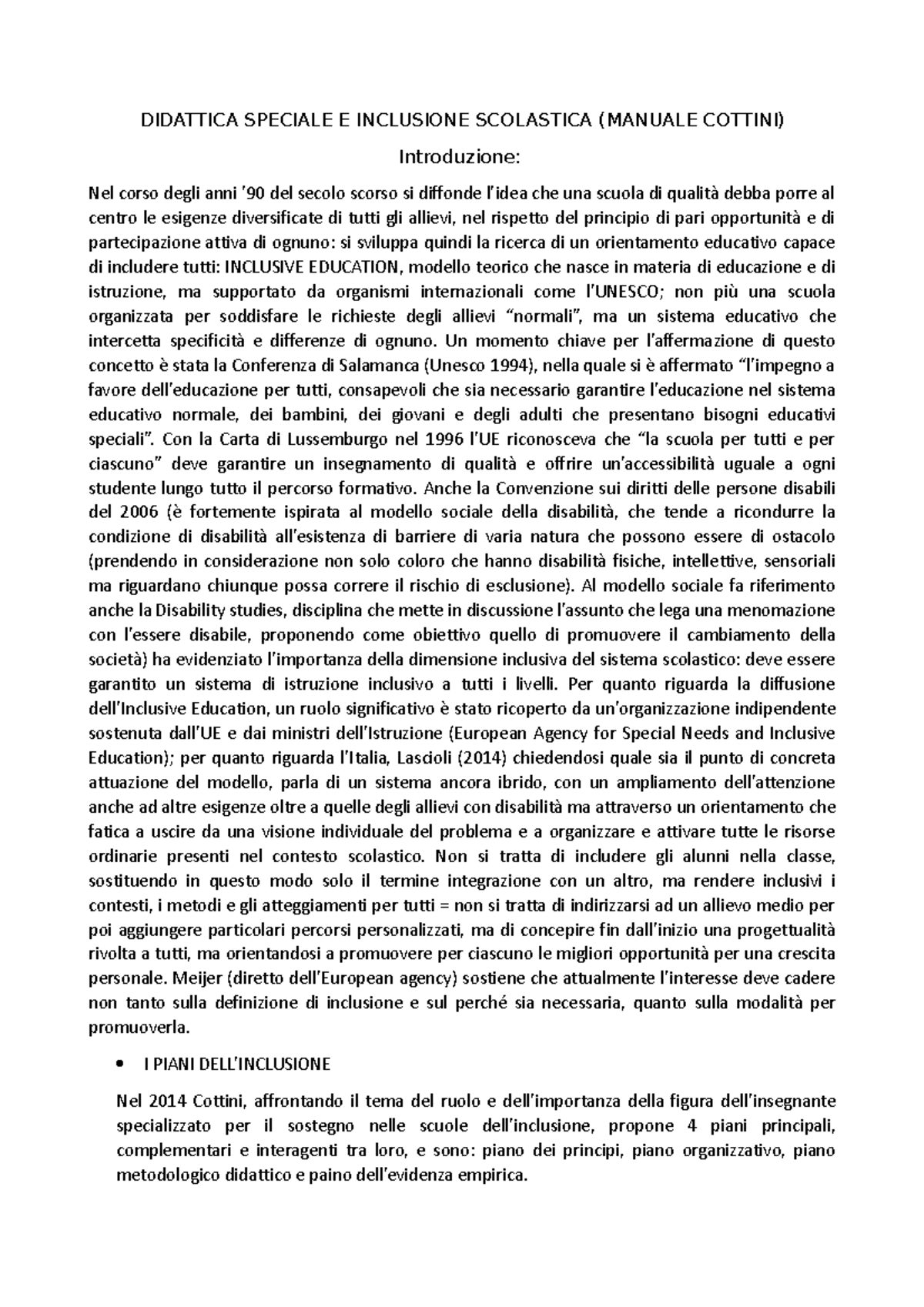 Riassunto cottini - DIDATTICA SPECIALE E INCLUSIONE SCOLASTICA (MANUALE ...