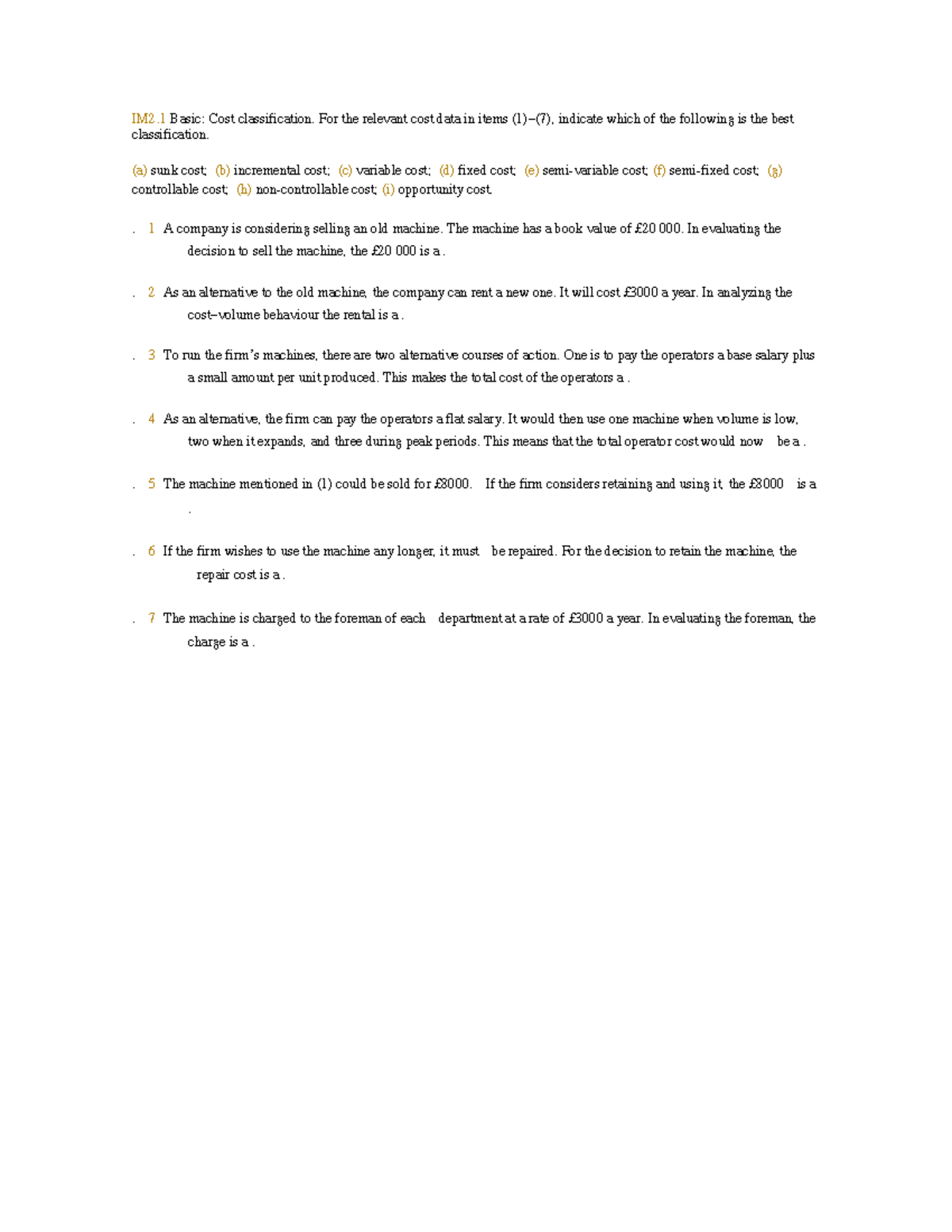 Exercises Topic 1-2 2019 - IM2 Basic: Cost classification. For the ...