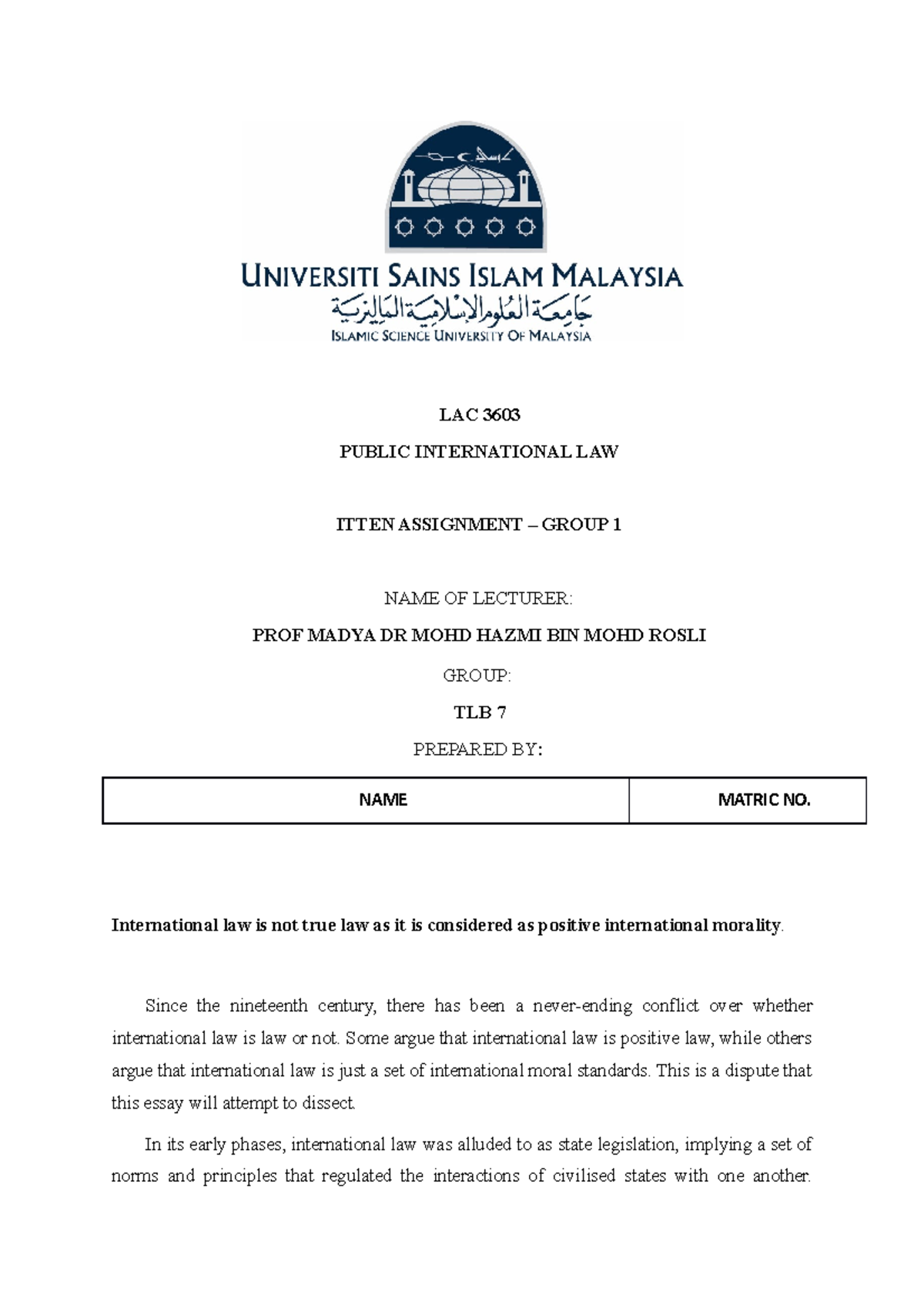 Assignment PIL final - LAC 3603 PUBLIC INTERNATIONAL LAW ITTEN ASSIGNMENT – GROUP 1 NAME OF ...