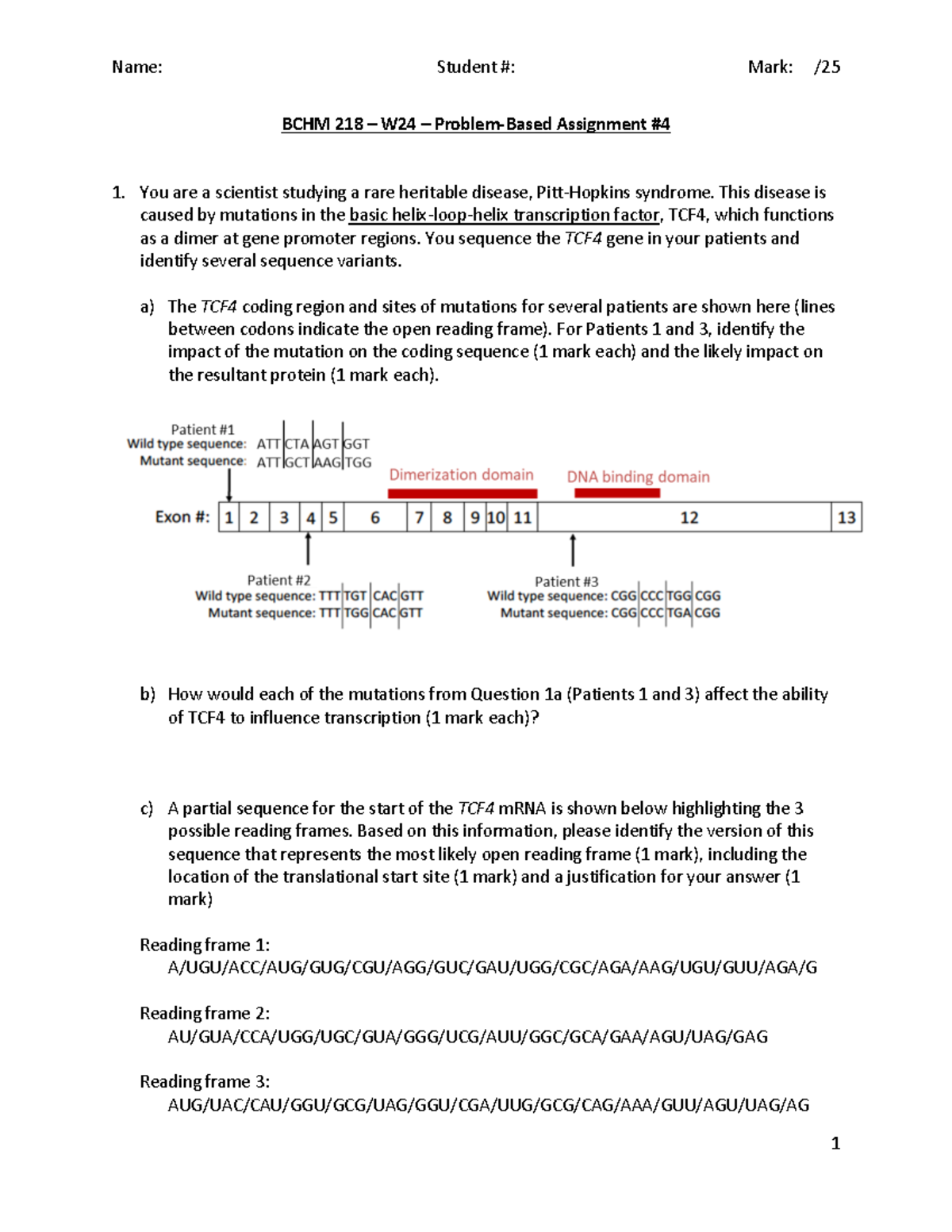BCHM218 W24 PBA4 - Name: Student #: Mark: / 25 1 BCHM 218 – W2 4 – Problem-Based Assignment ...