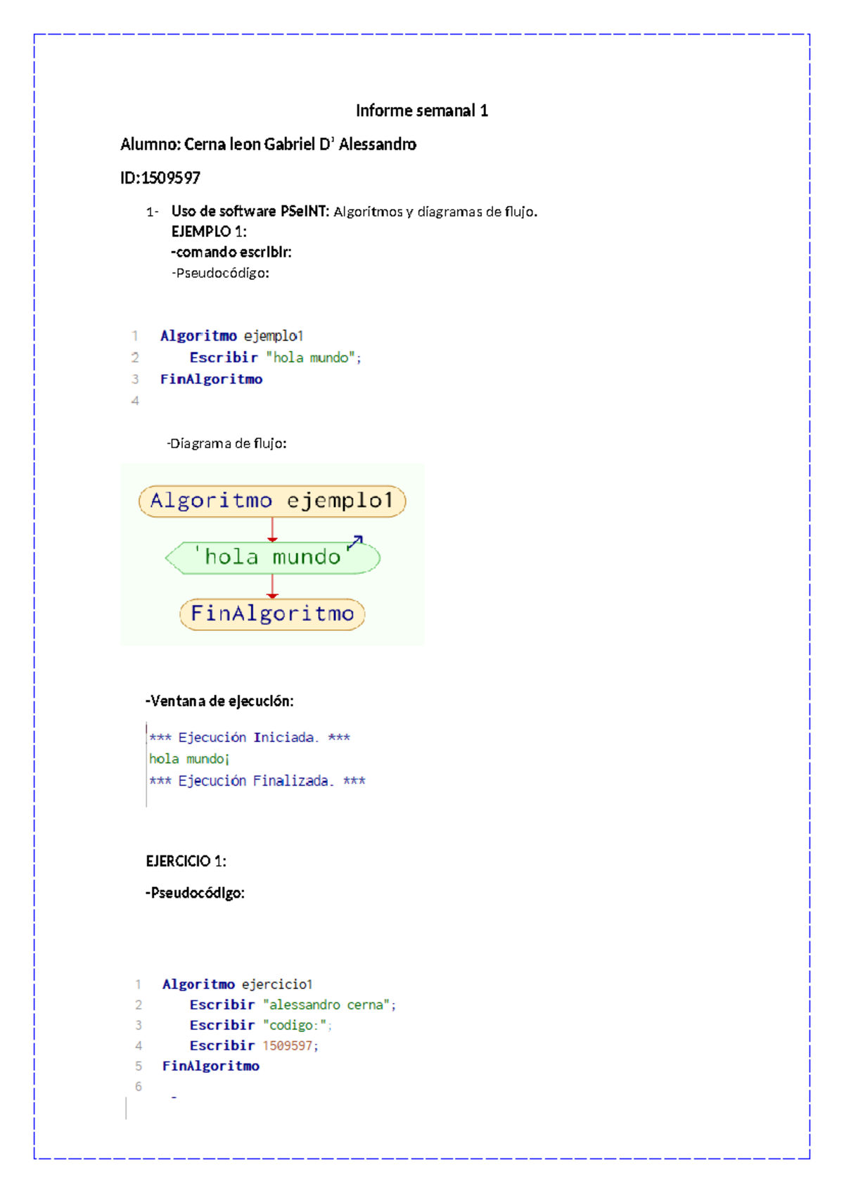 Informe semanal 1 de programacion - Informe semanal 1 Alumno: Cerna ...