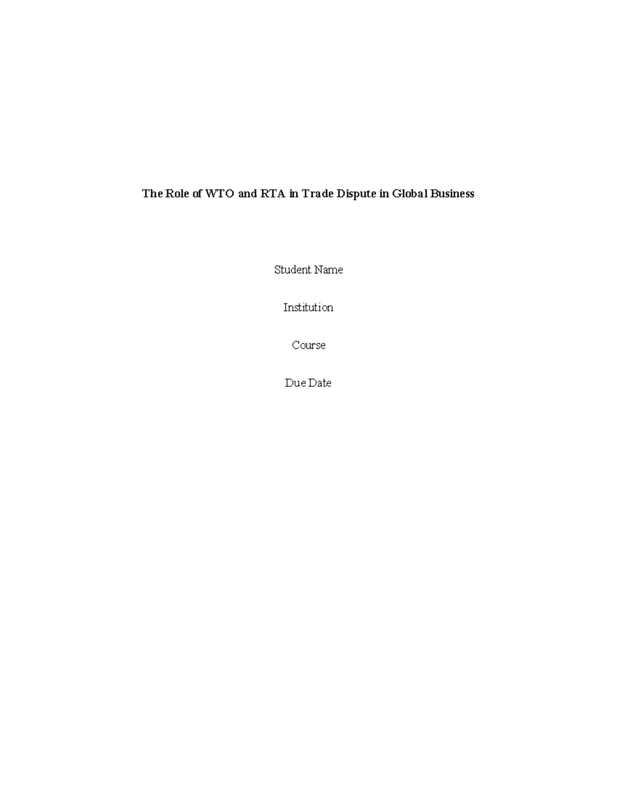 The role of WTO in trade disputes - The Role of WTO and RTA in Trade ...