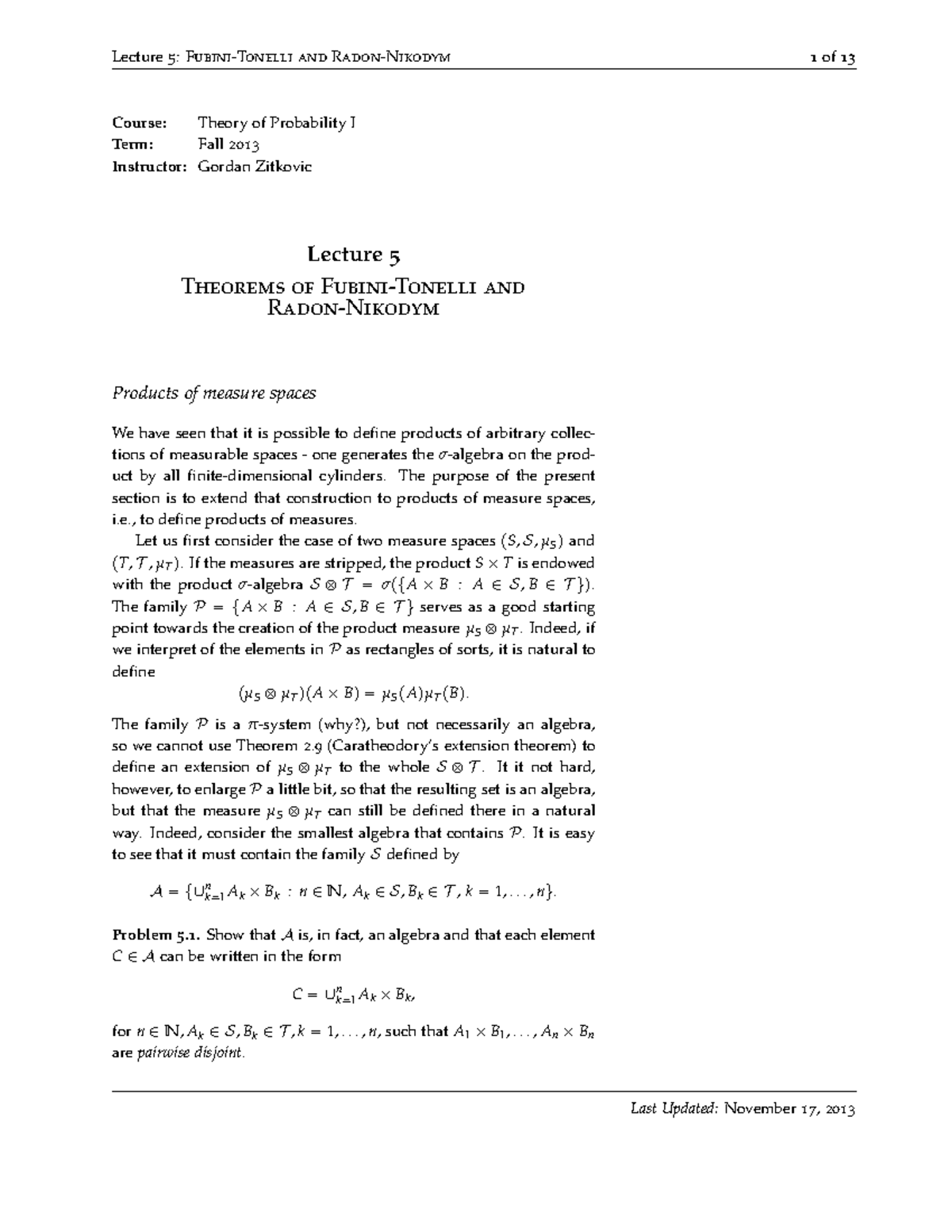5 - Chapter 5 - Course: Theory of Probability I Term: Fall 2013 ...