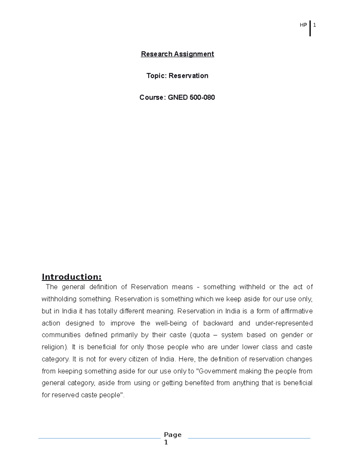 GNED Final Report - Research Assignment Topic: Reservation Course: GNED ...