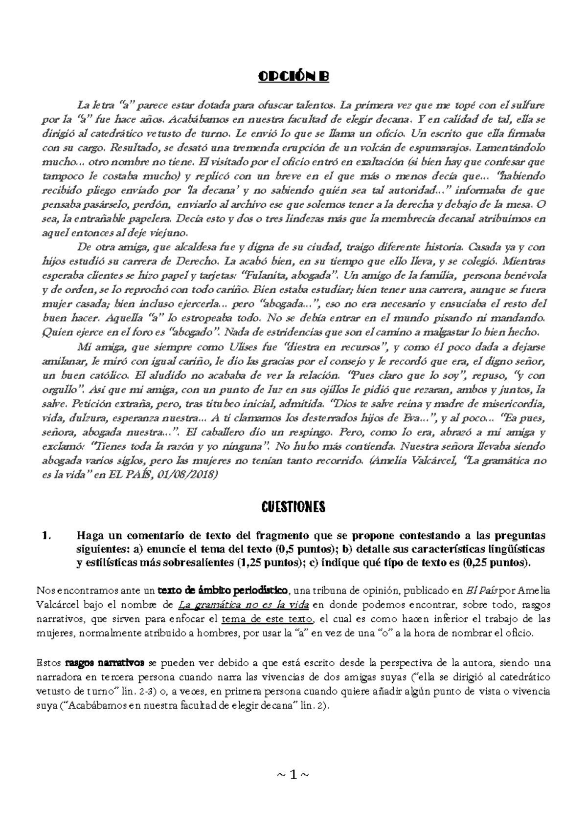 Comentario de texto (ejemplo EVAU) - ~ 1 ~ OPCIÓN B La letra “a” parece ...