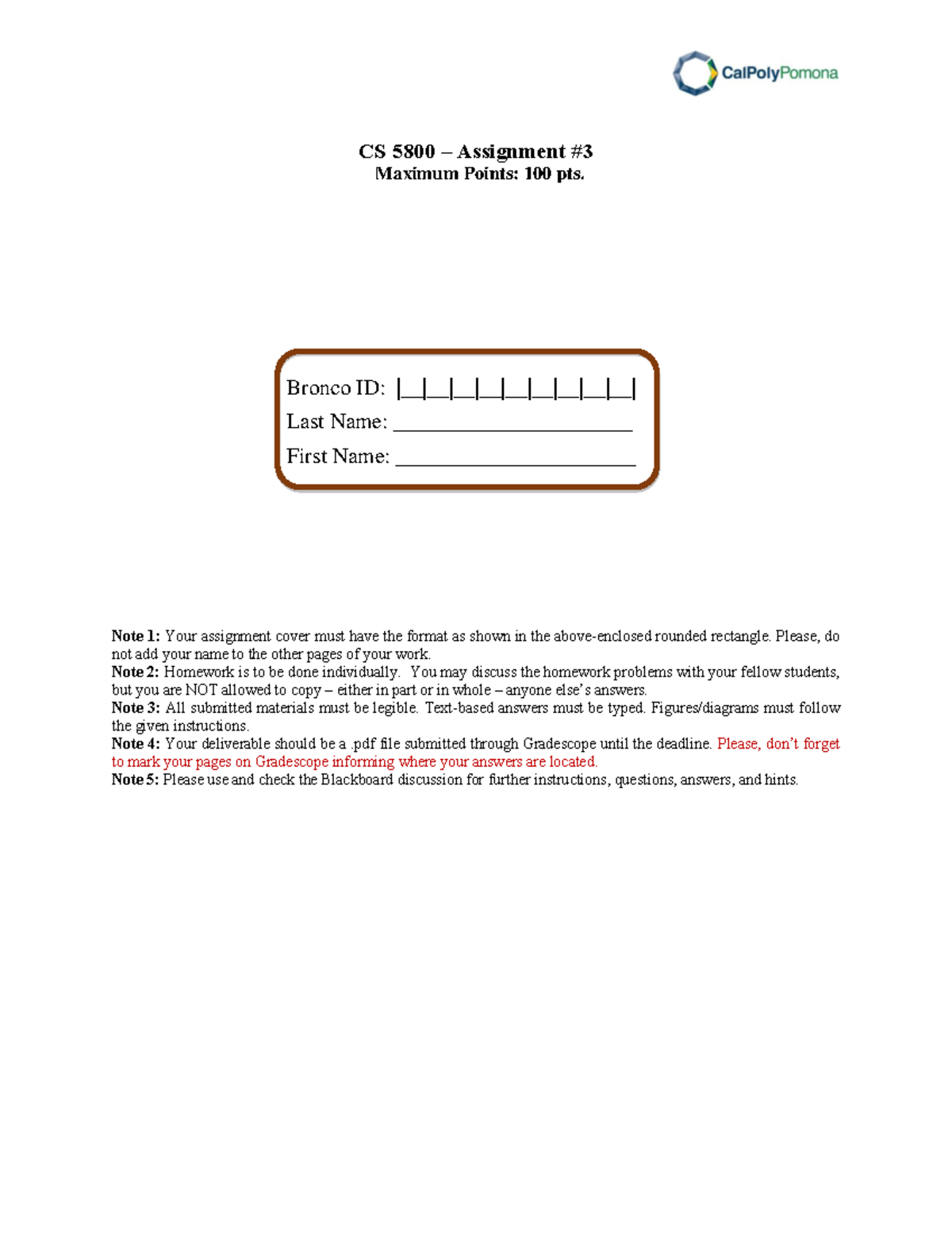Assignment 3 - CS 5800 – Assignment Maximum Points: 100 pts. Bronco ID: |||||||||__| Last Name ...