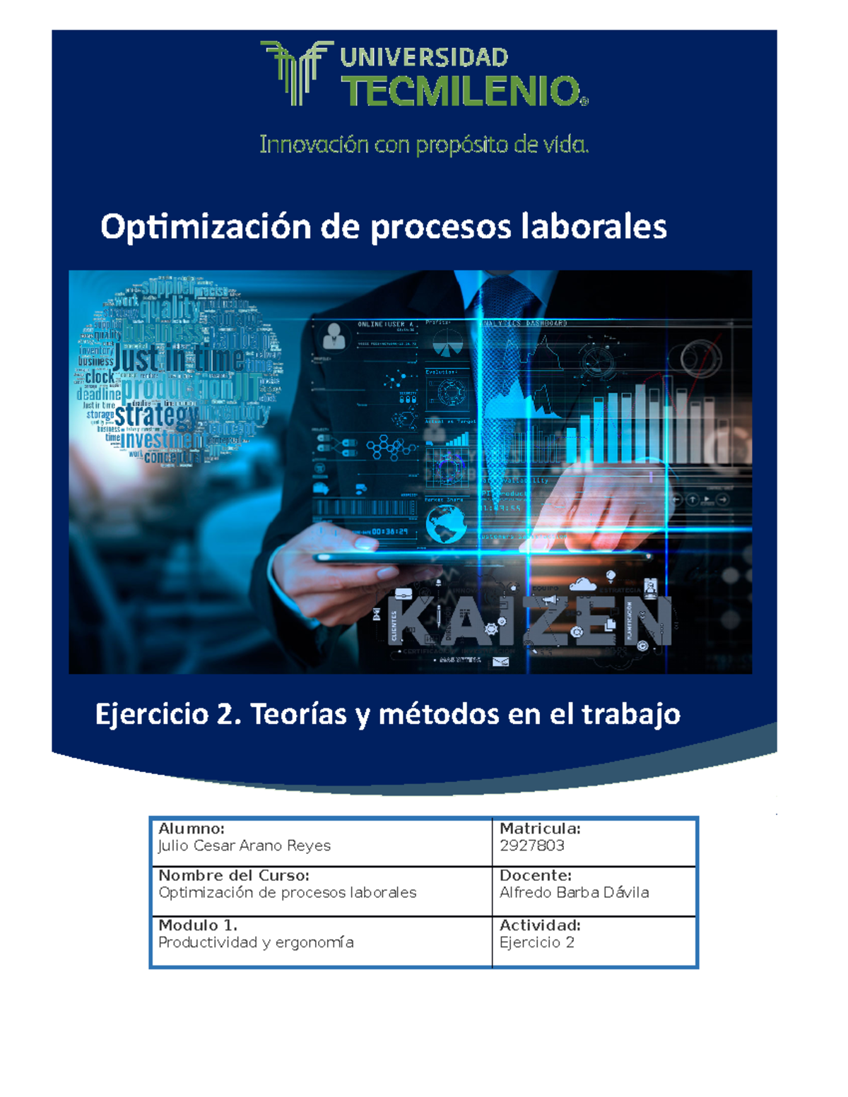 Ejercicio 2 optimizacion - Opimización de procesos laborales Ejercicio ...