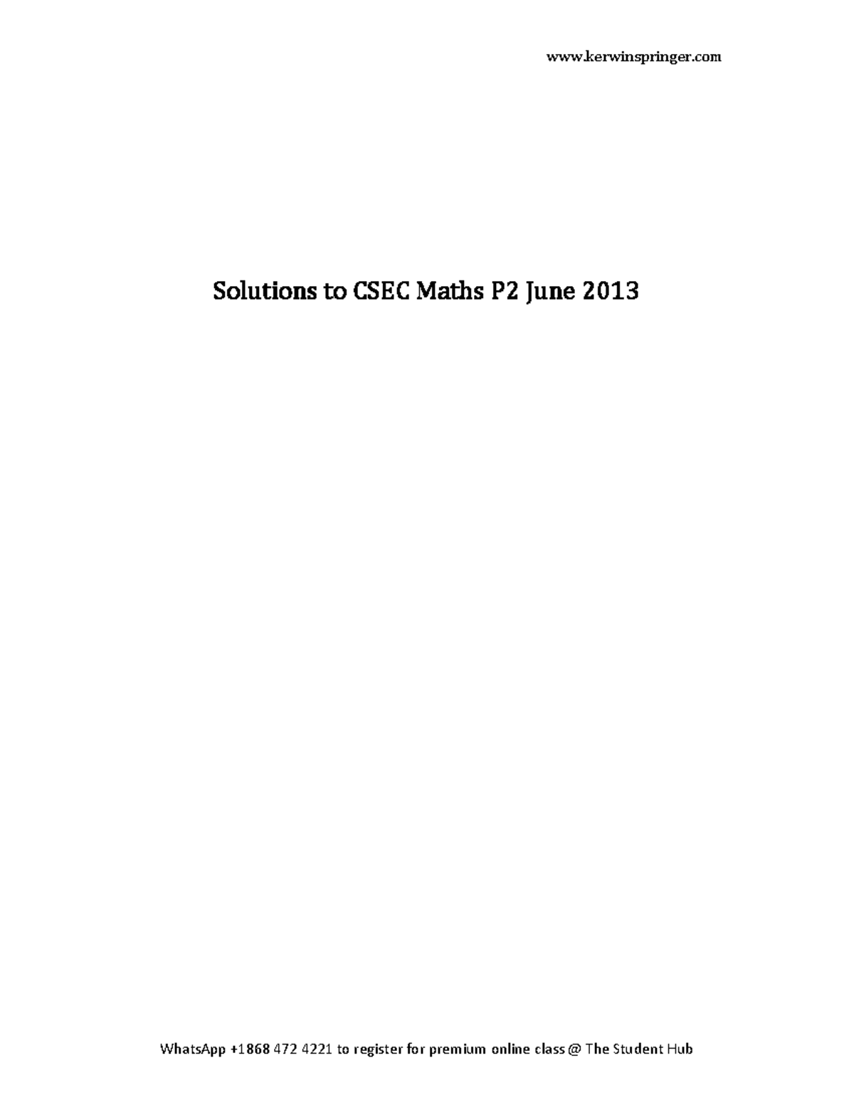 CSEC Maths Paper 2 June 2013 Solutions - Question 1(a)(i) Numerator = 1 ...