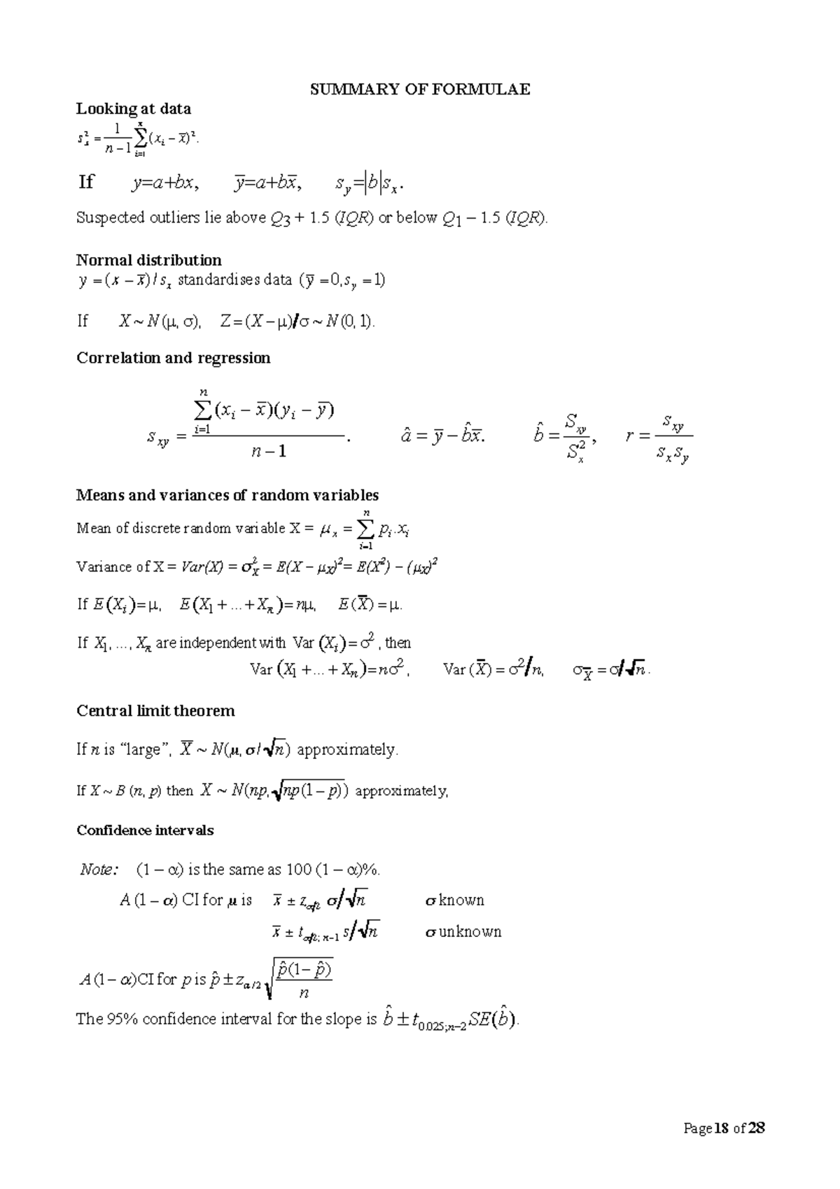 STA1010 formula booklet - SUMMARY OF FORMULAE Looking at data sx 2 = 1 n − 1 (xi − x ) 2 i= 1 n ...